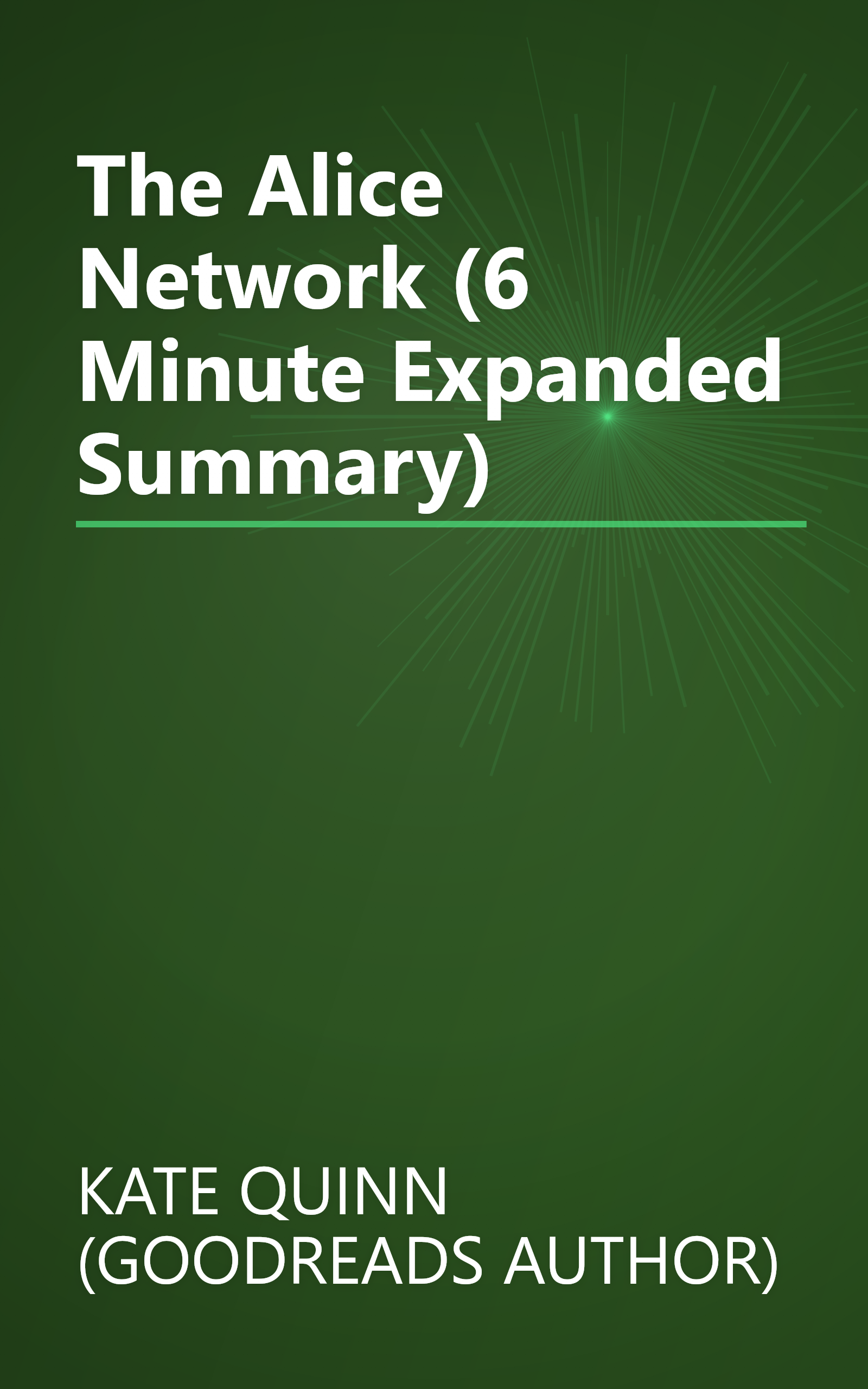 The Alice Network (6 Minute   Expanded Summary) book cover