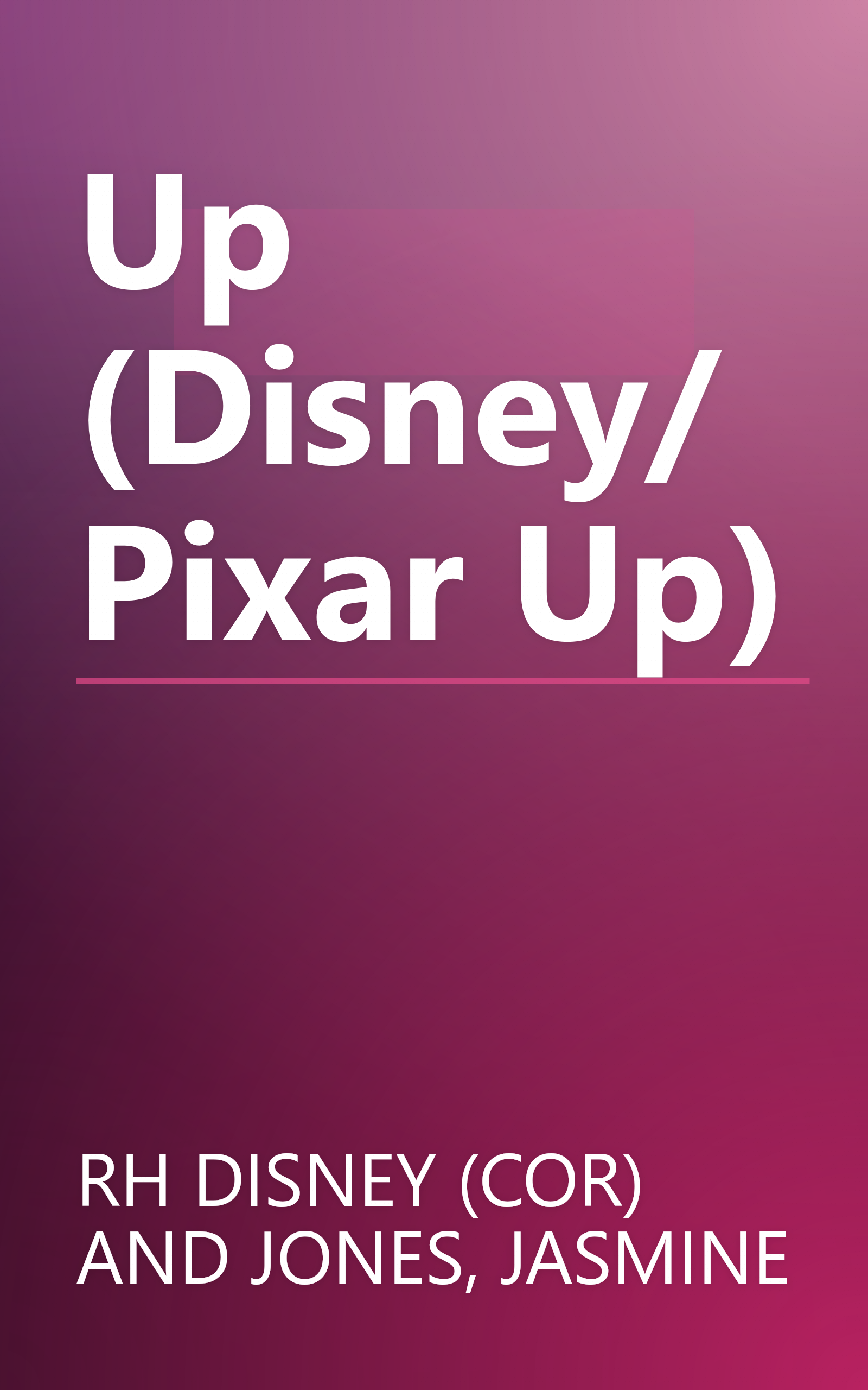 Up (Disney/Pixar Up) book cover