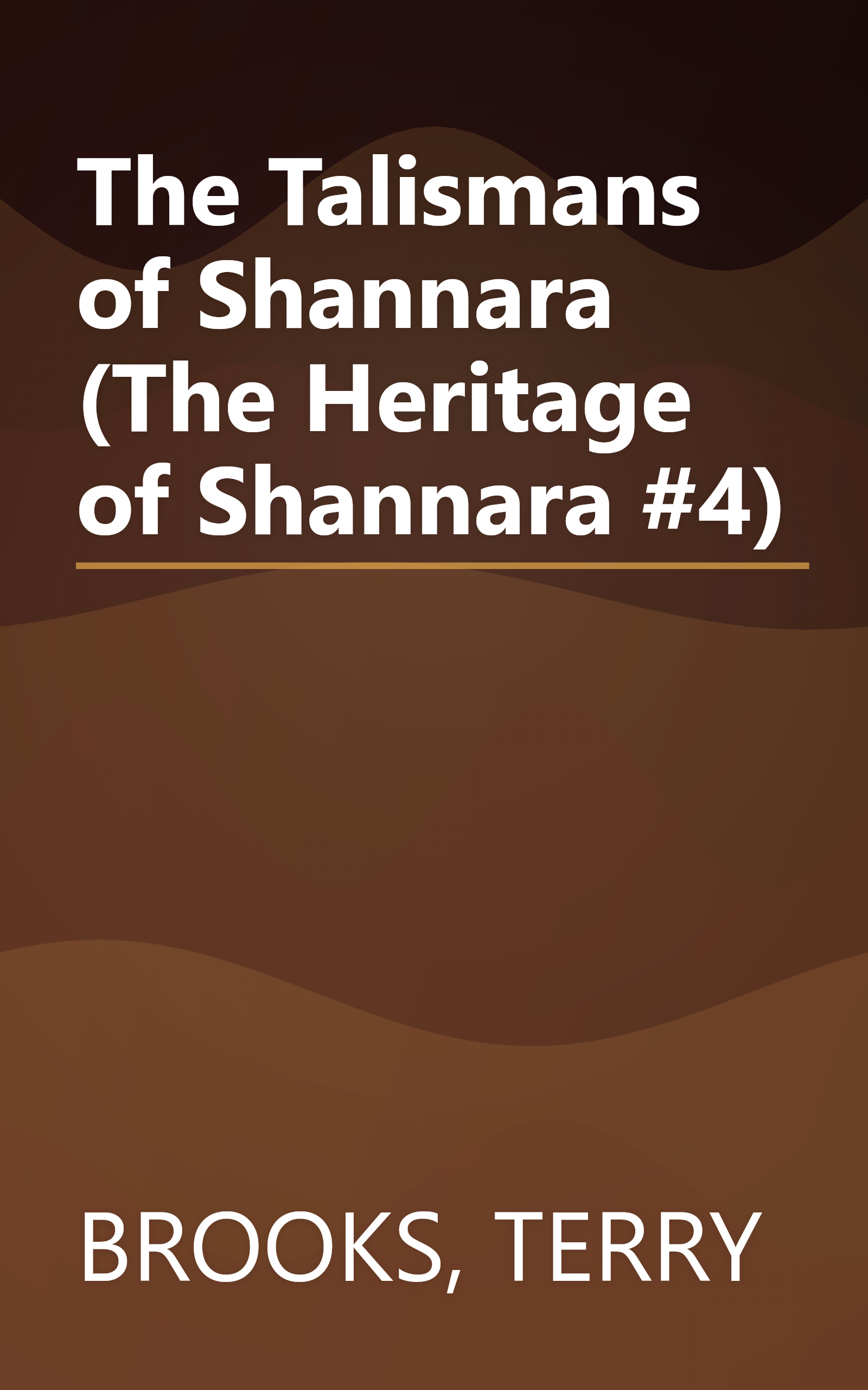 The Talismans of Shannara (The Heritage of Shannara #4) book cover