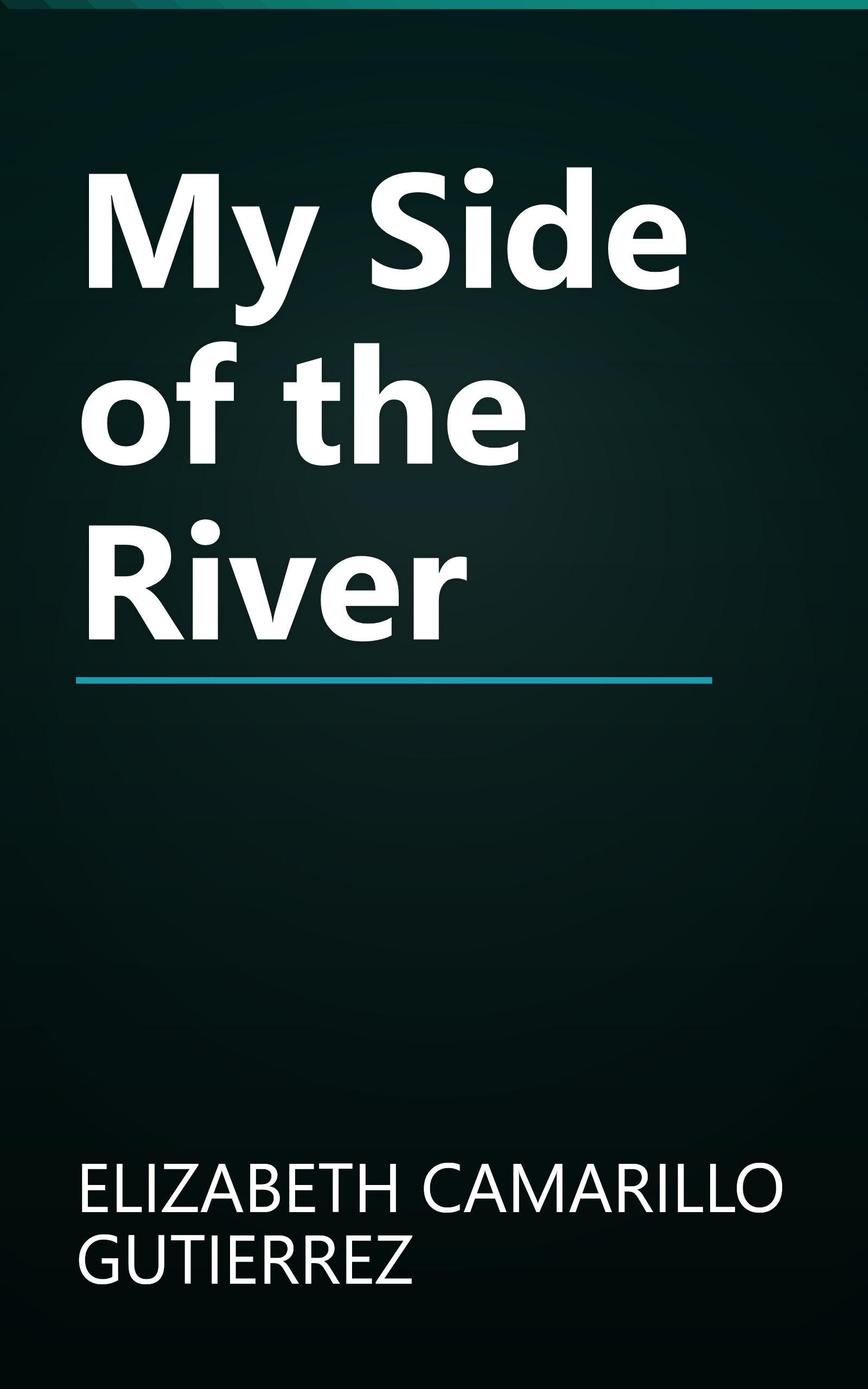 My Side of the River book cover