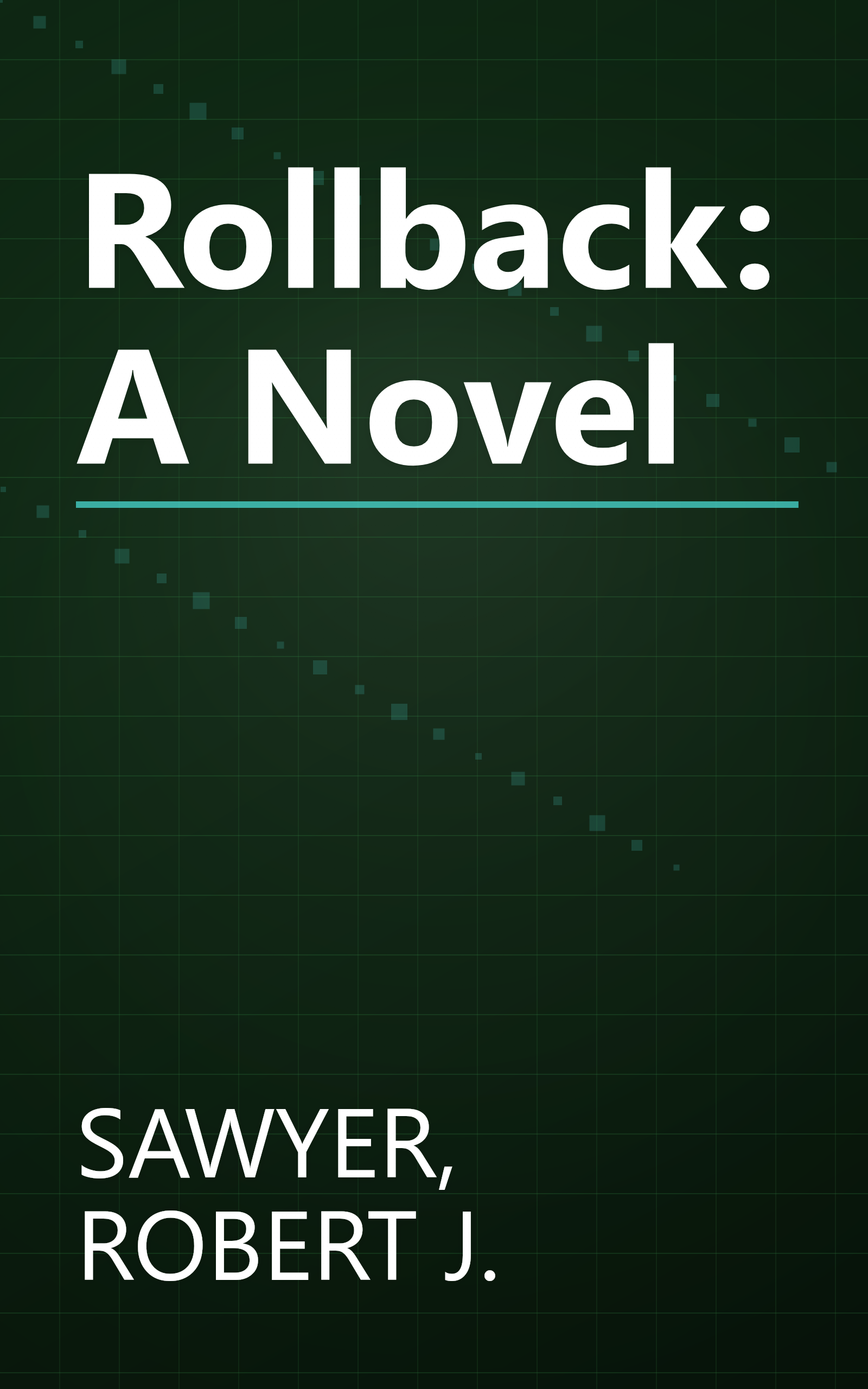 Rollback: A Novel book cover