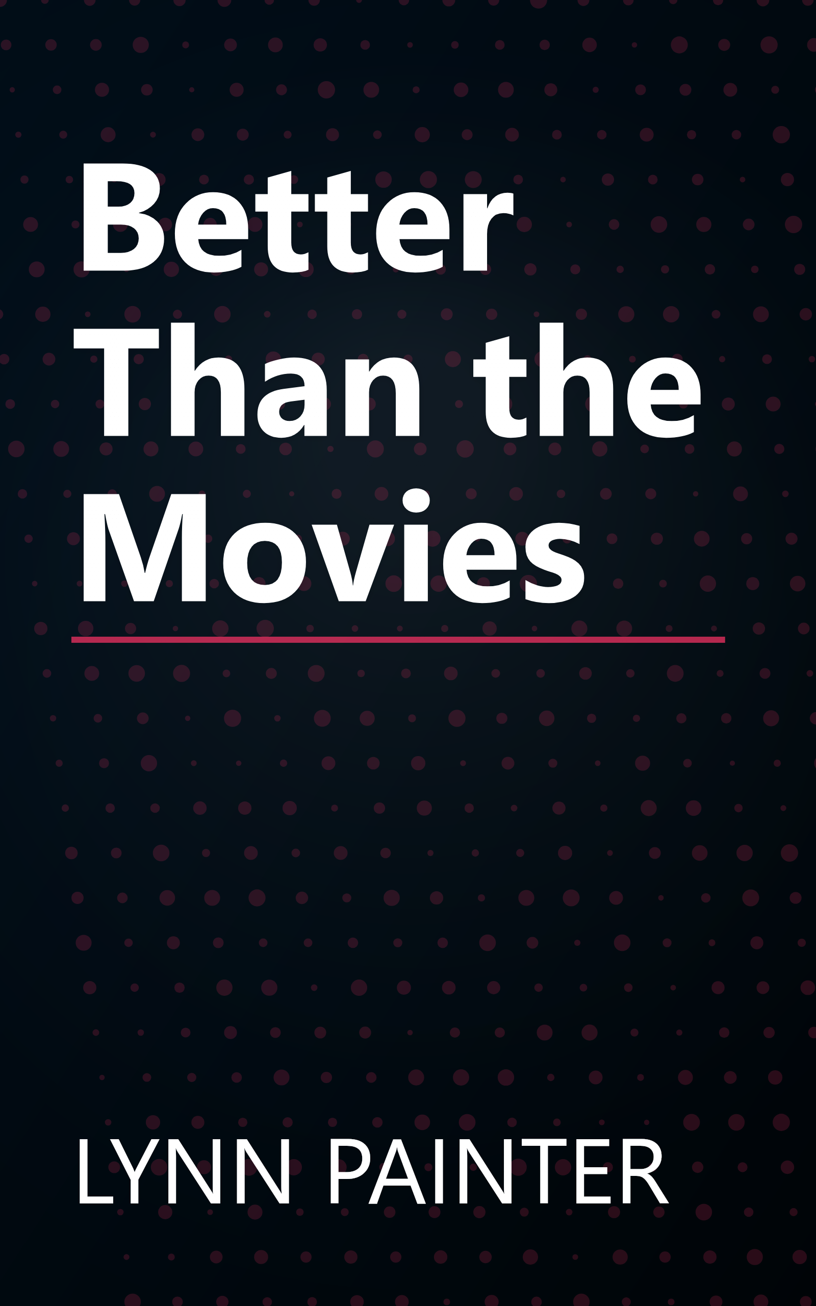 Better Than the Movies book cover