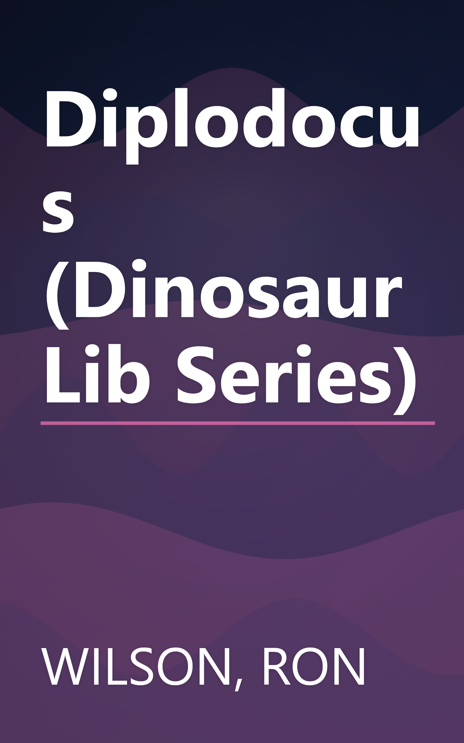 Diplodocus (Dinosaur Lib Series) book cover