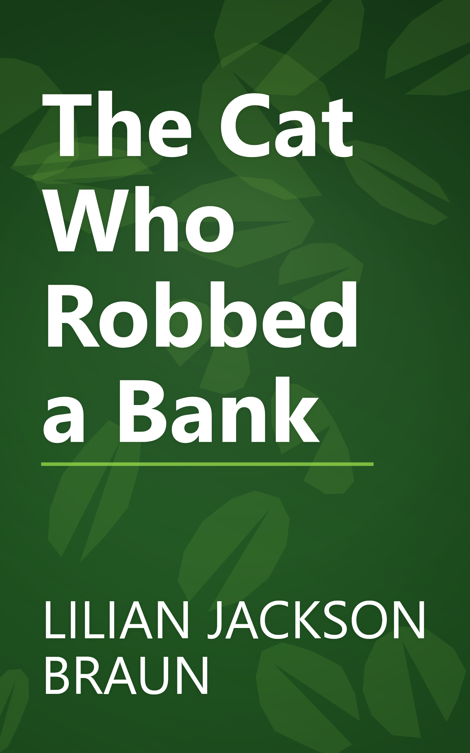 The Cat Who Robbed a Bank book cover