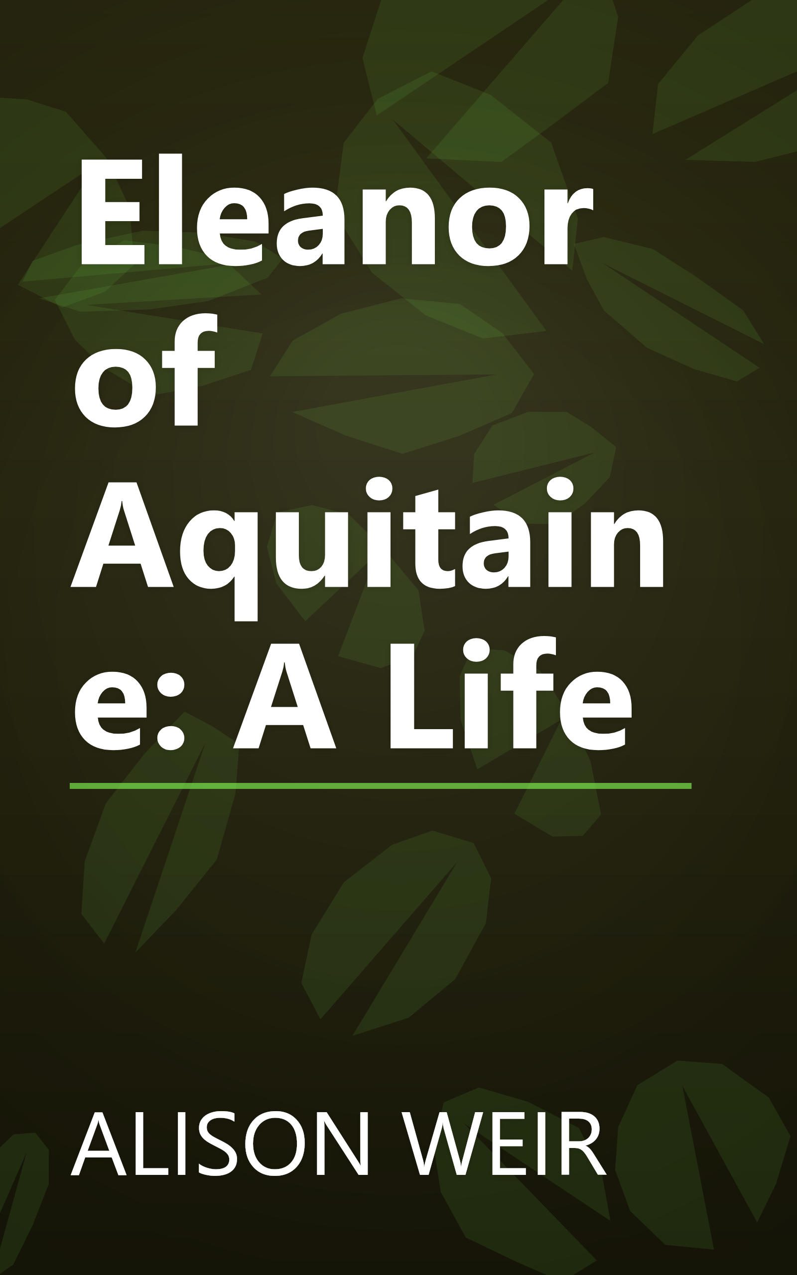 Eleanor of Aquitaine: A Life book cover