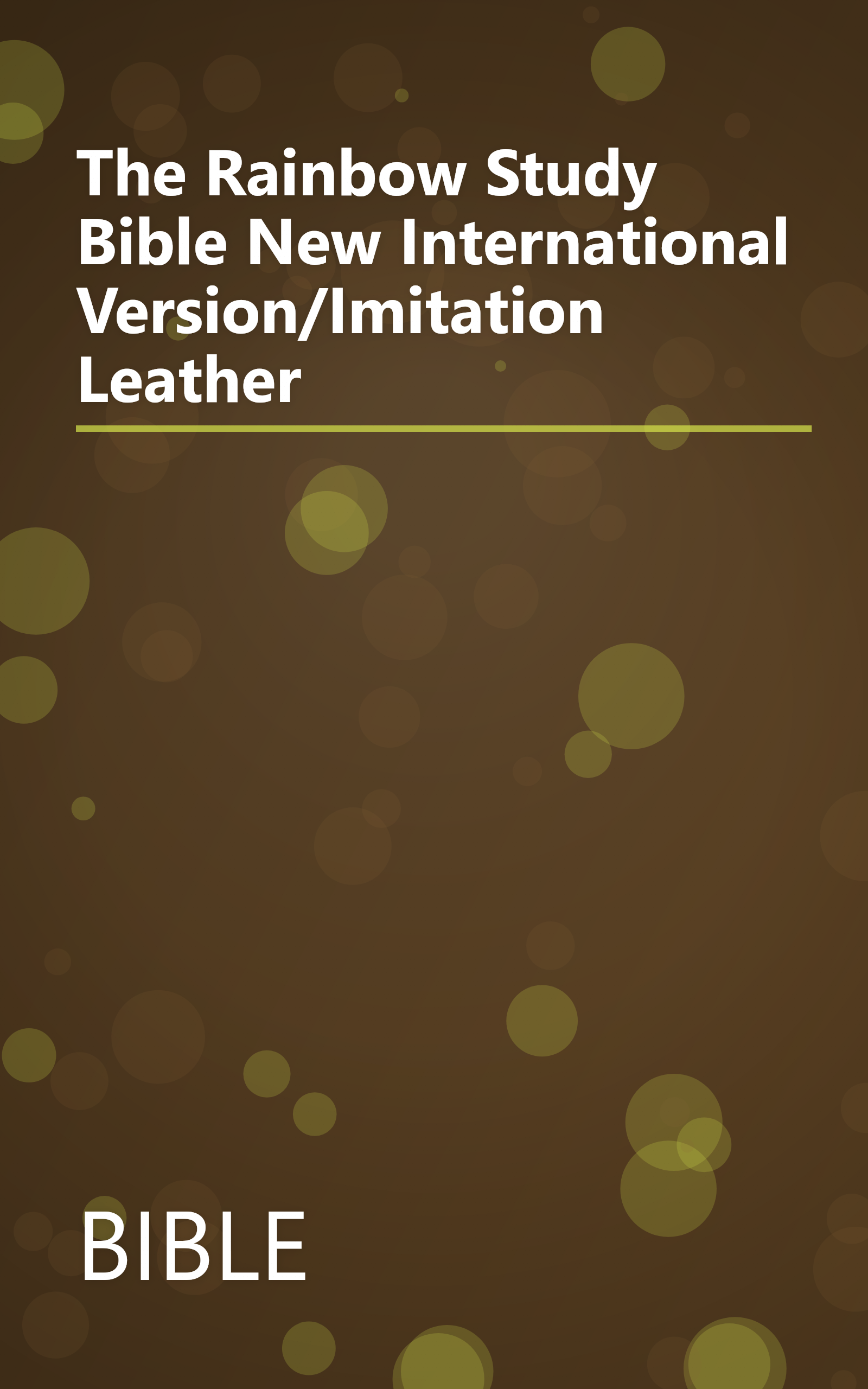 The Rainbow Study Bible New International Version/Imitation Leather book cover