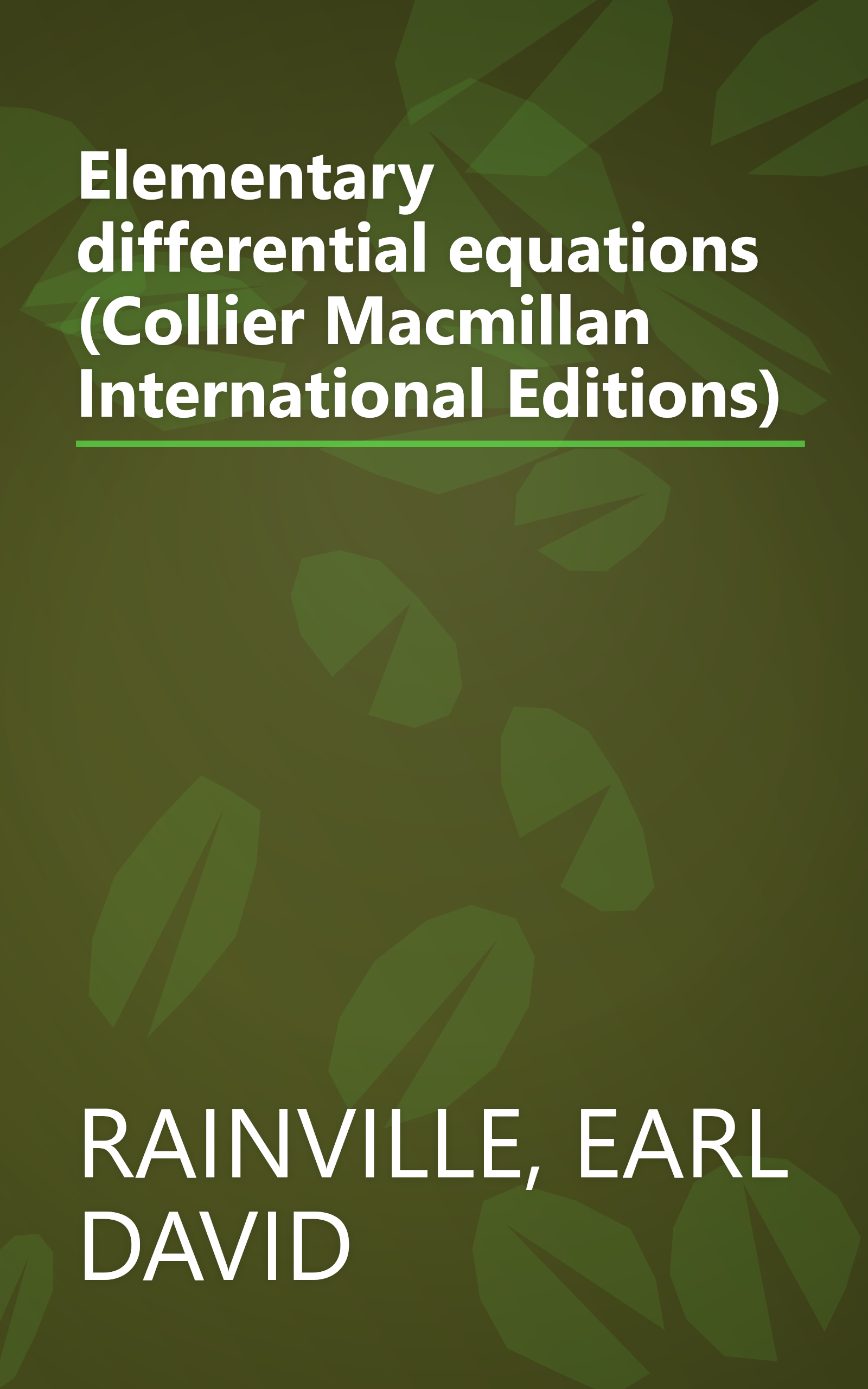 Elementary differential equations (Collier Macmillan International Editions) book cover