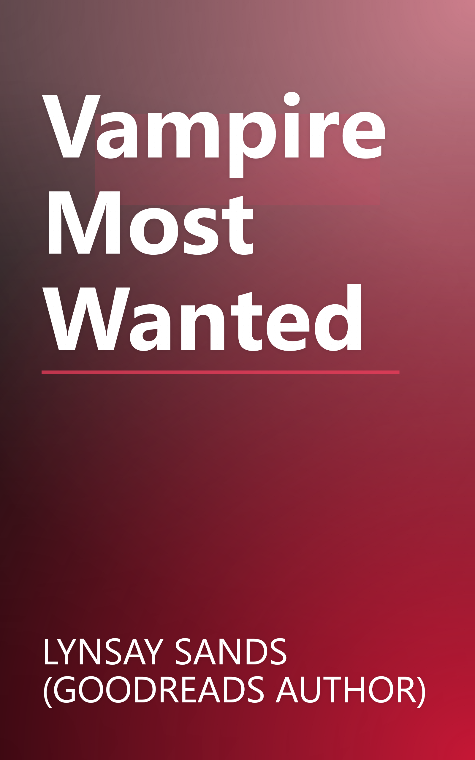 Vampire Most Wanted book cover