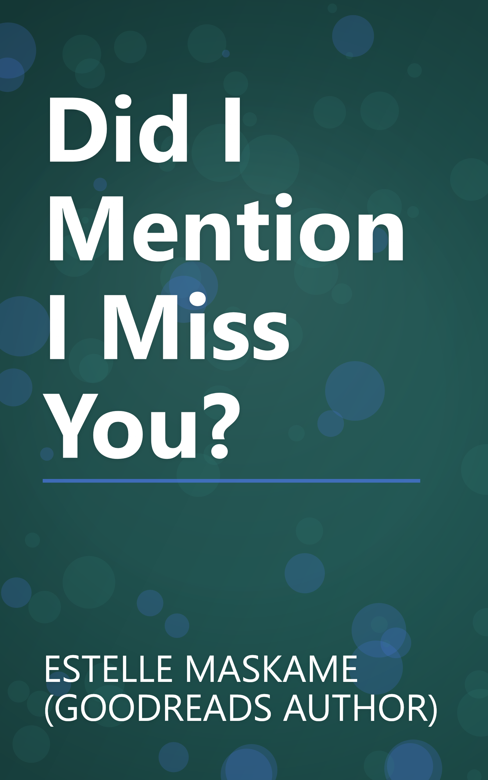 Did I Mention I Miss You? book cover