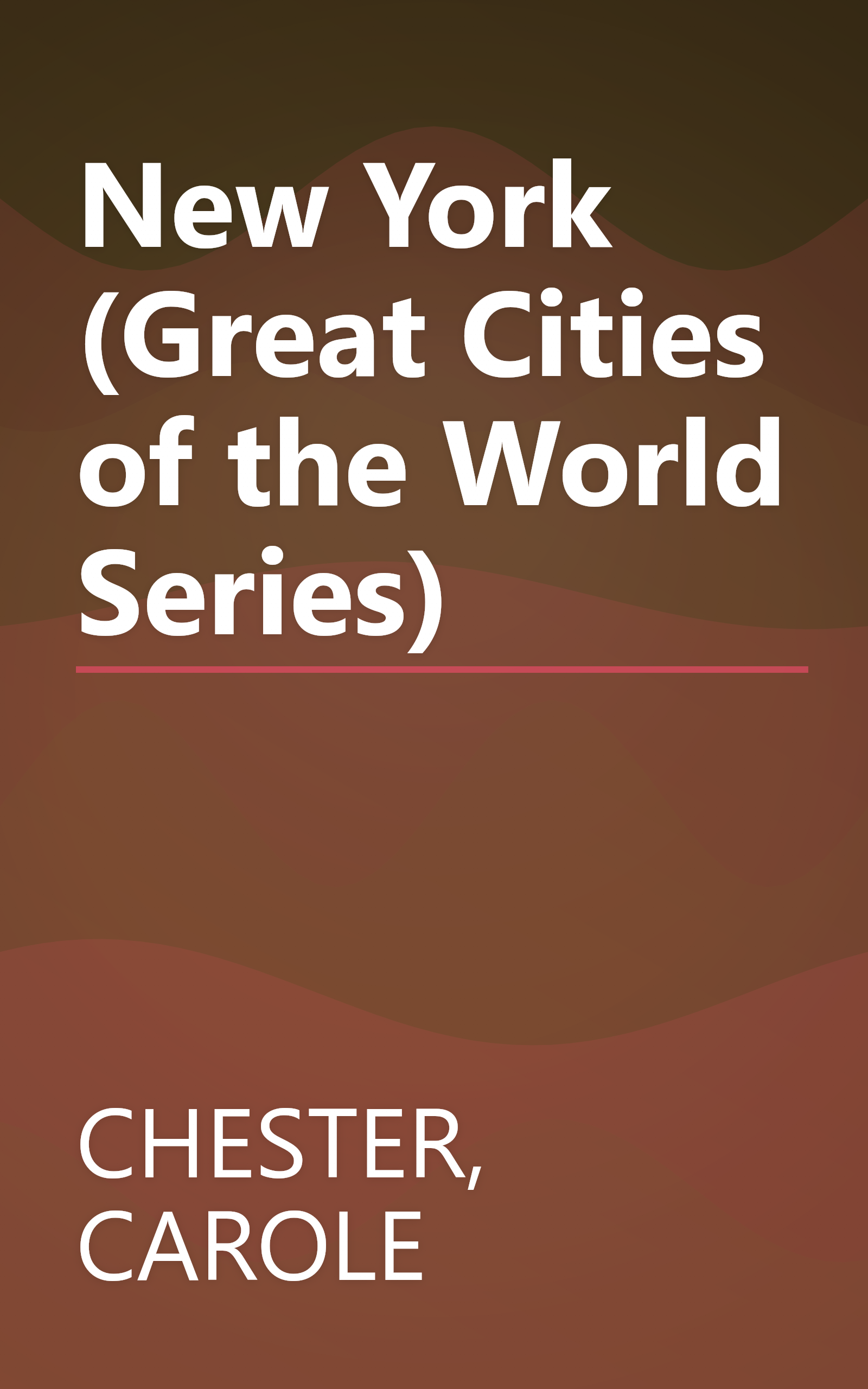 New York (Great Cities of the World Series) book cover