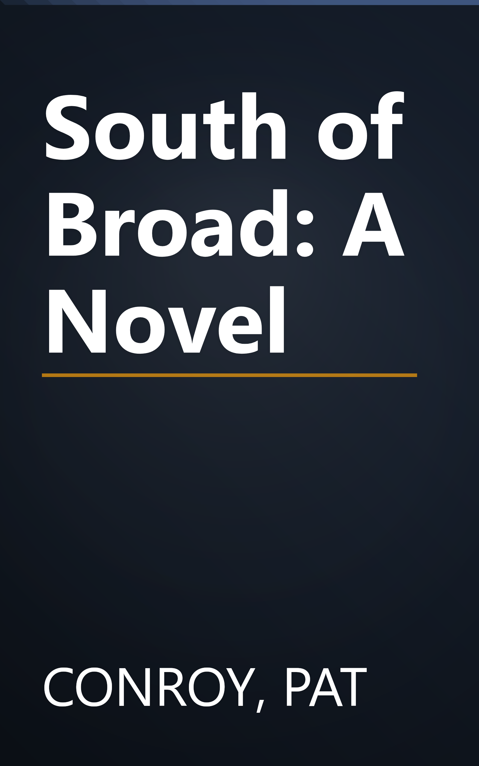 South of Broad: A Novel book cover