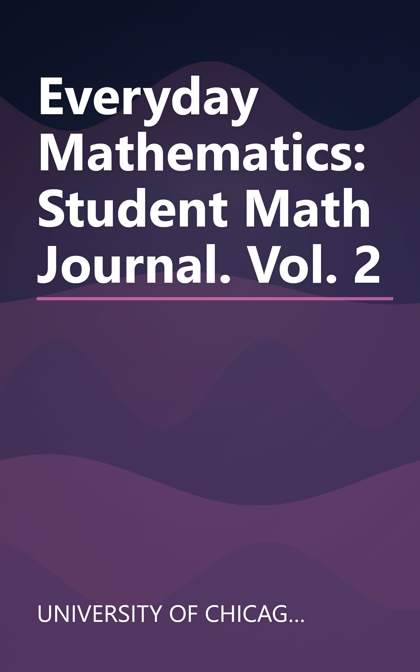Everyday Mathematics: Student Math Journal. Vol. 2 book cover
