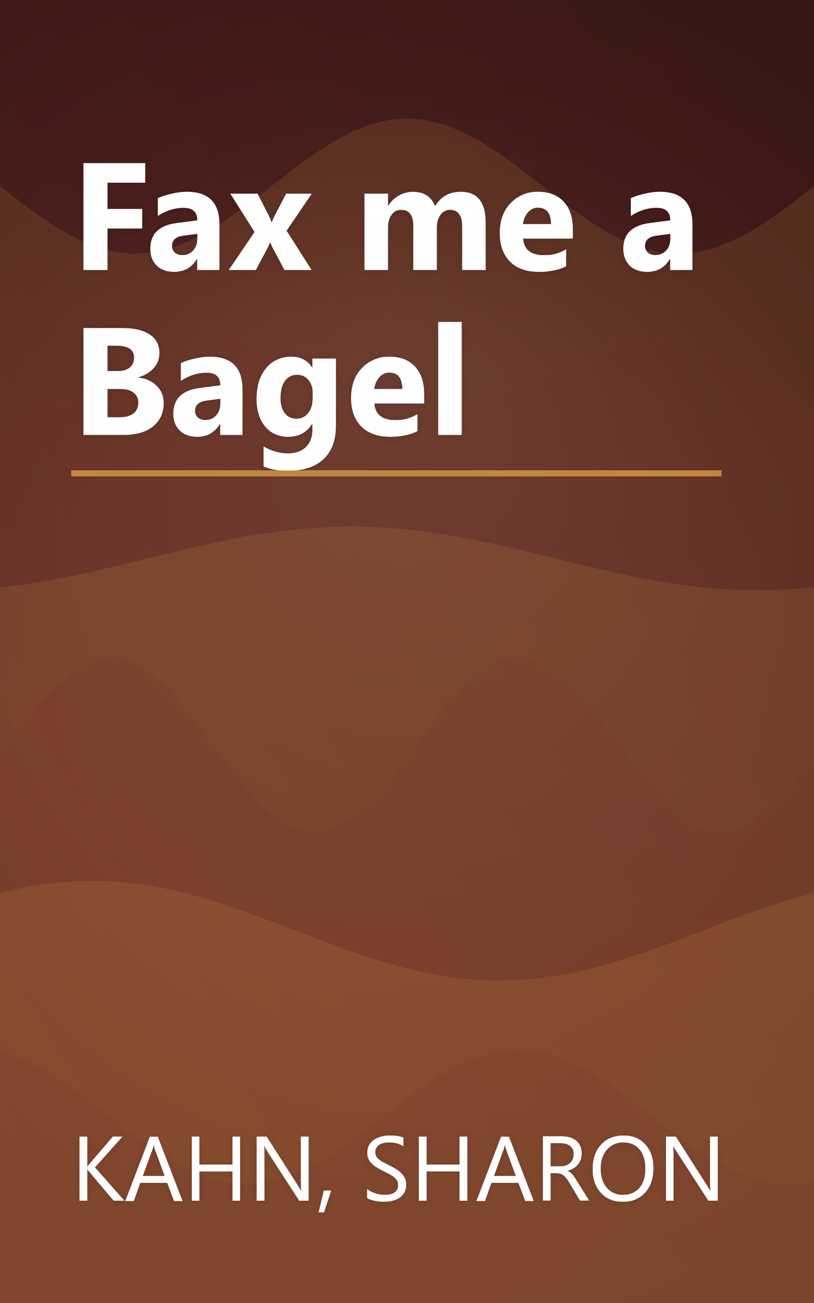 Fax me a Bagel book cover