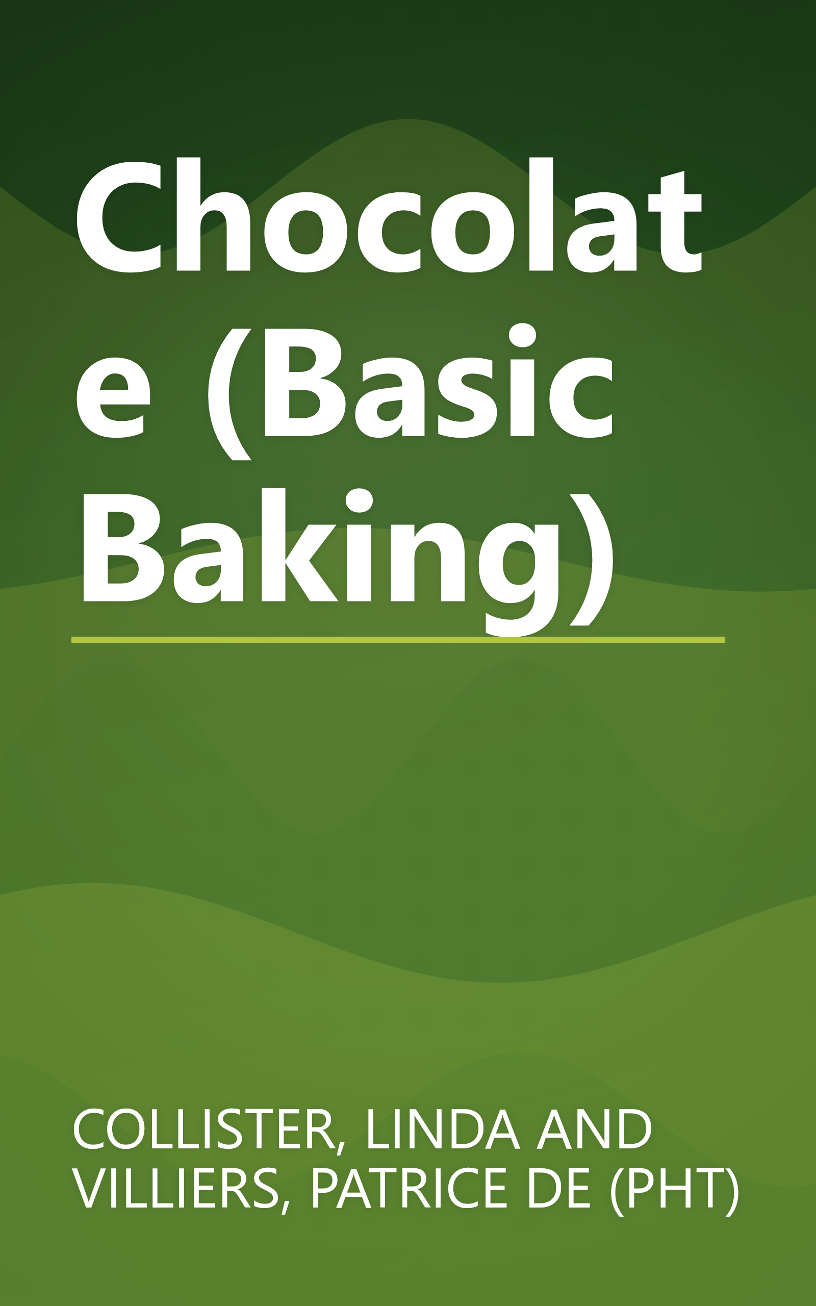 Chocolate (Basic Baking) book cover