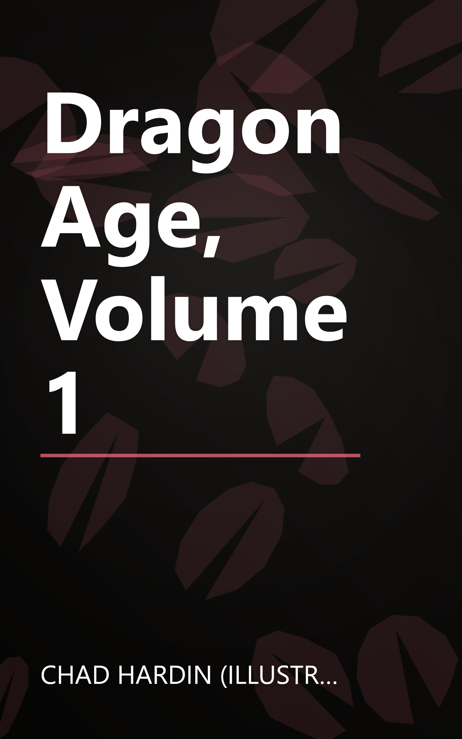 Dragon Age, Volume 1 book cover