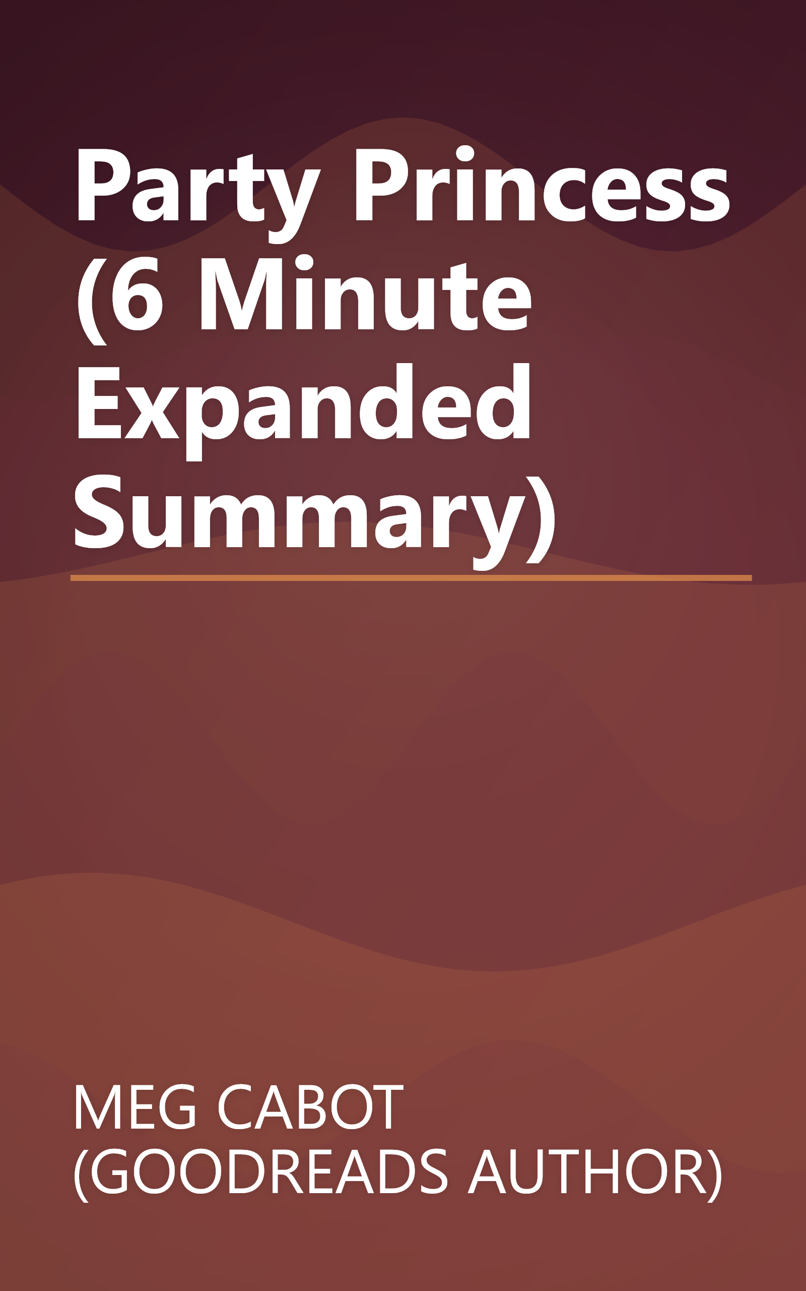 Party Princess (6 Minute   Expanded Summary) book cover