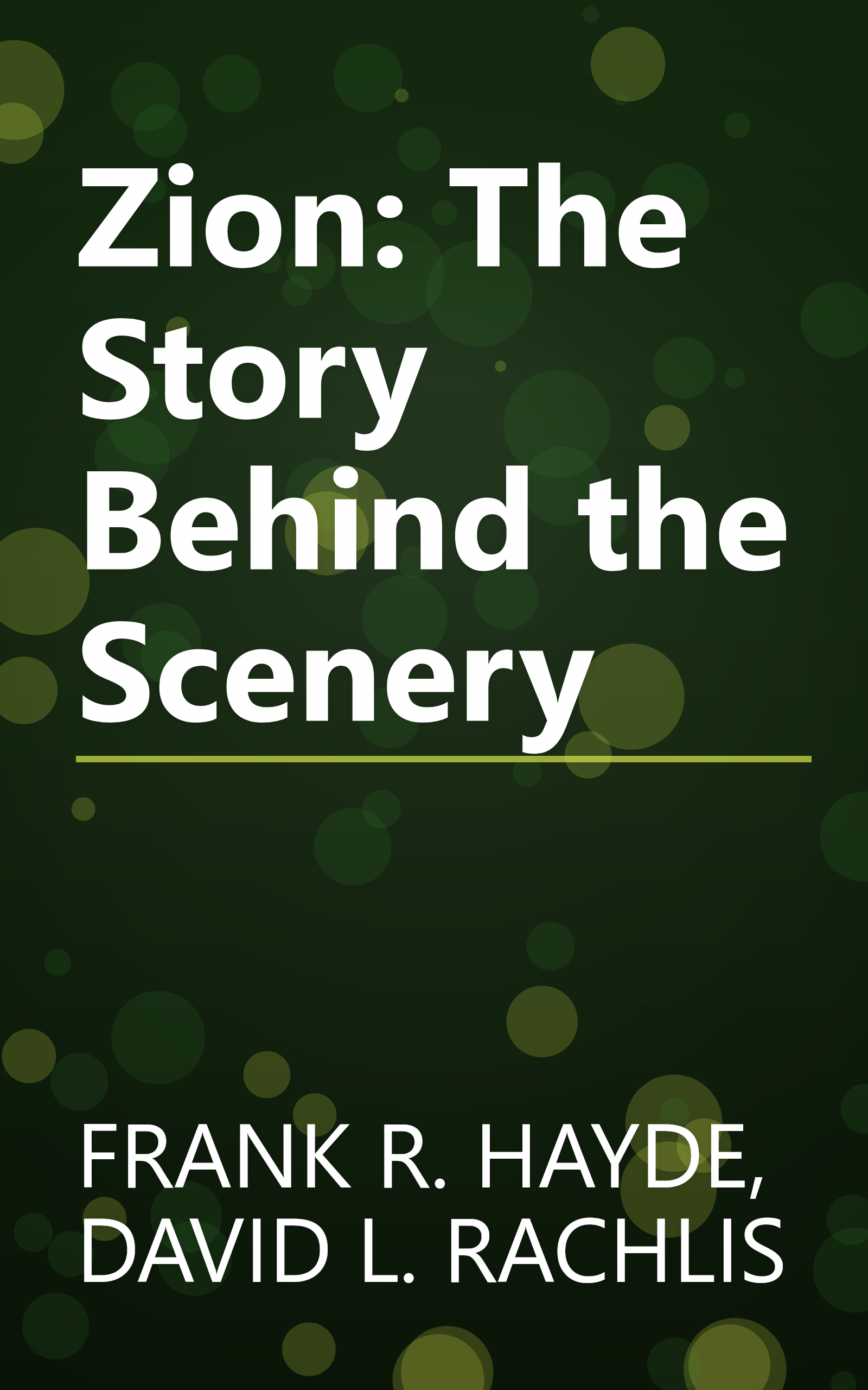 Zion: The Story Behind the Scenery book cover