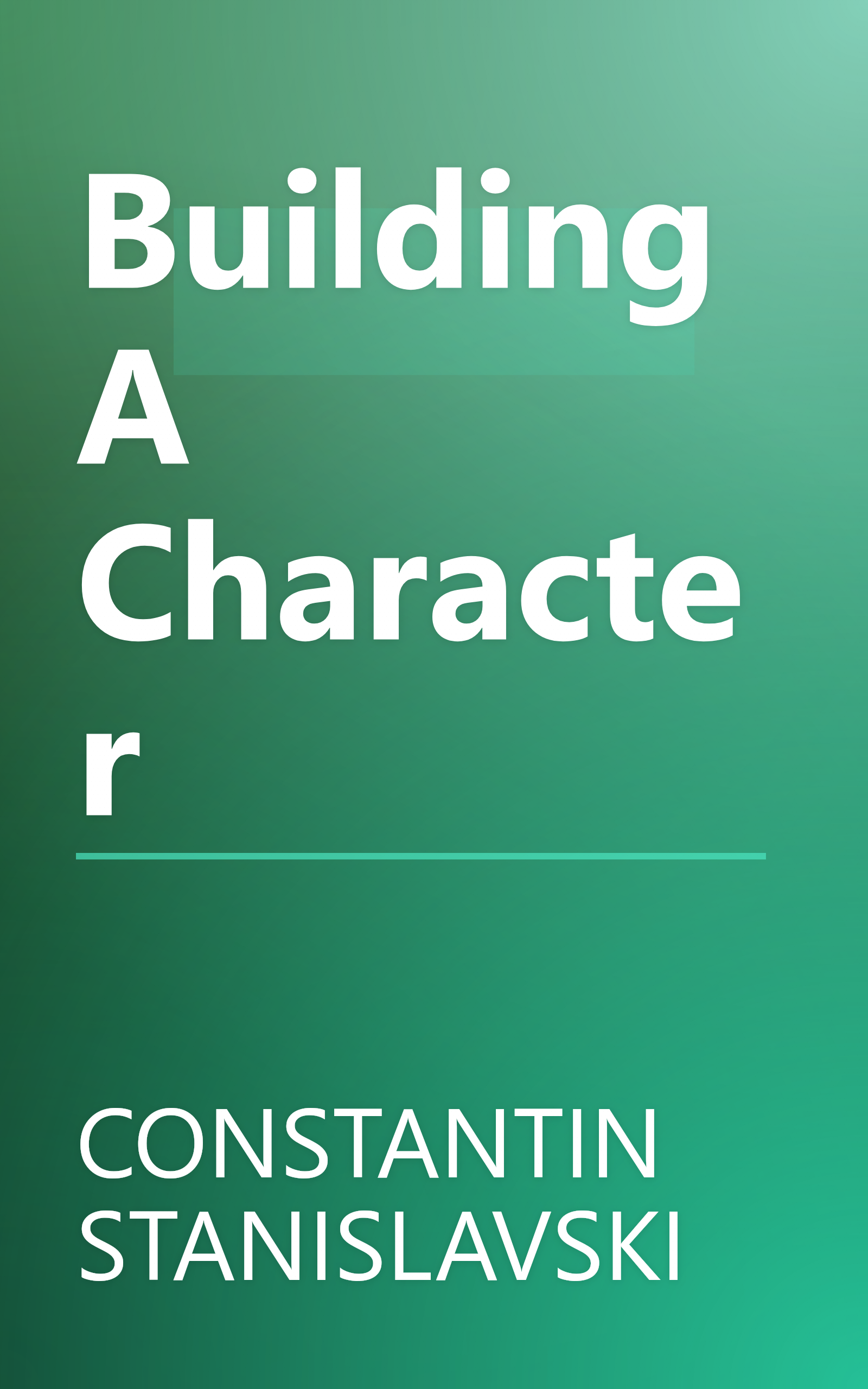 Building A Character book cover
