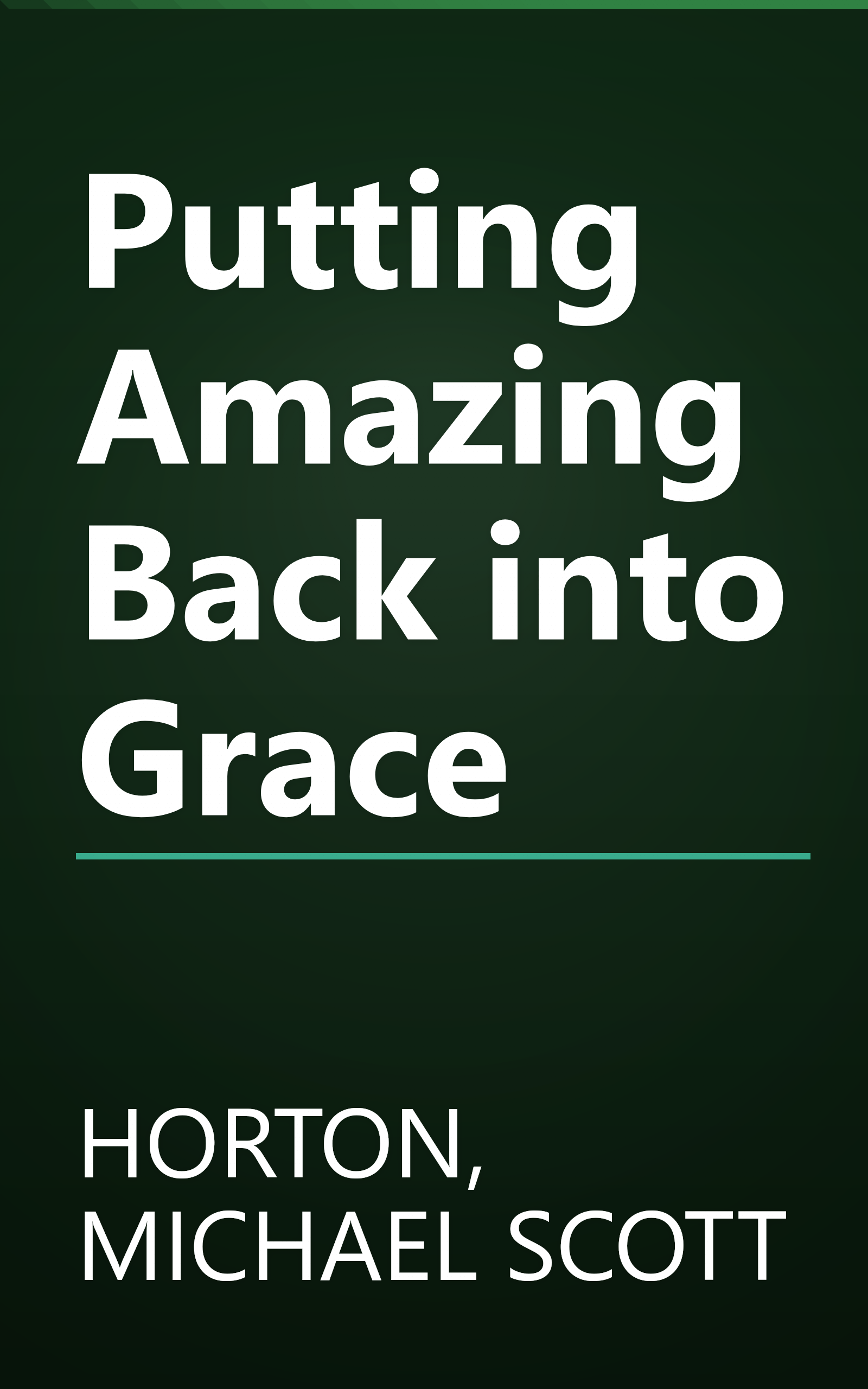 Putting Amazing Back into Grace book cover