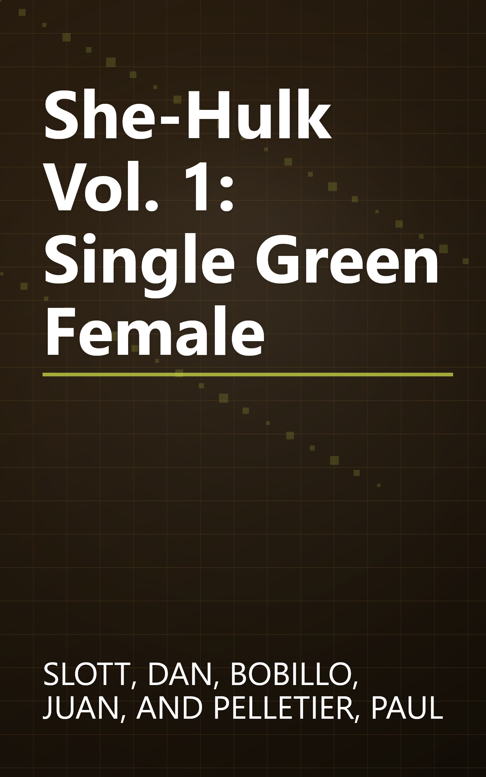 She-Hulk Vol. 1: Single Green Female book cover