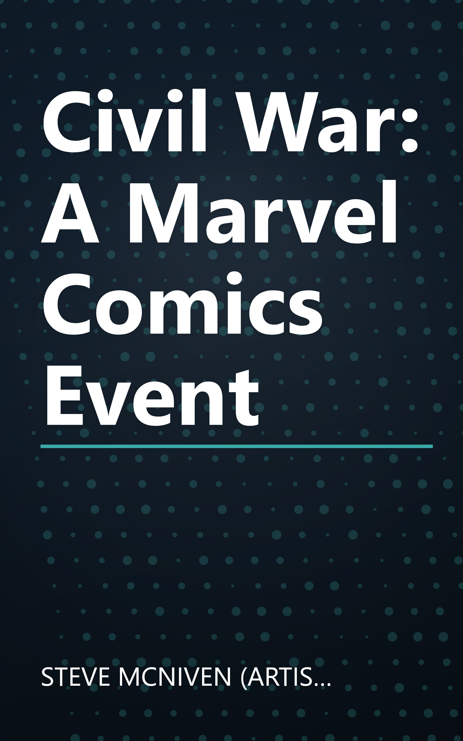 Civil War: A Marvel Comics Event book cover