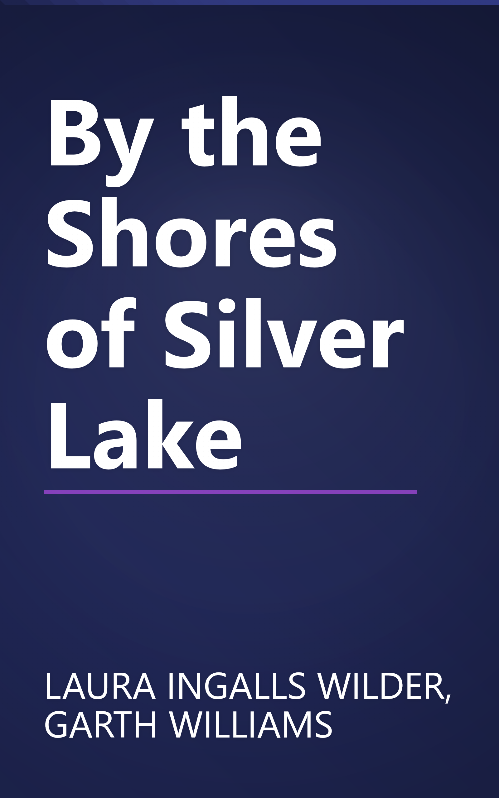 By the Shores of Silver Lake book cover
