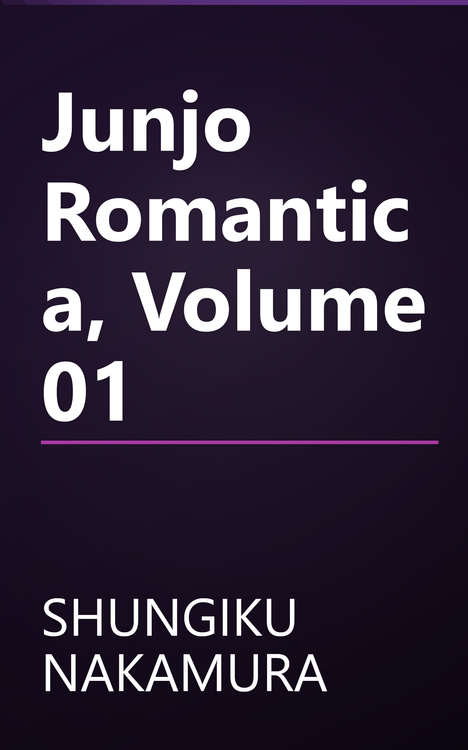 Junjo Romantica, Volume 01 book cover