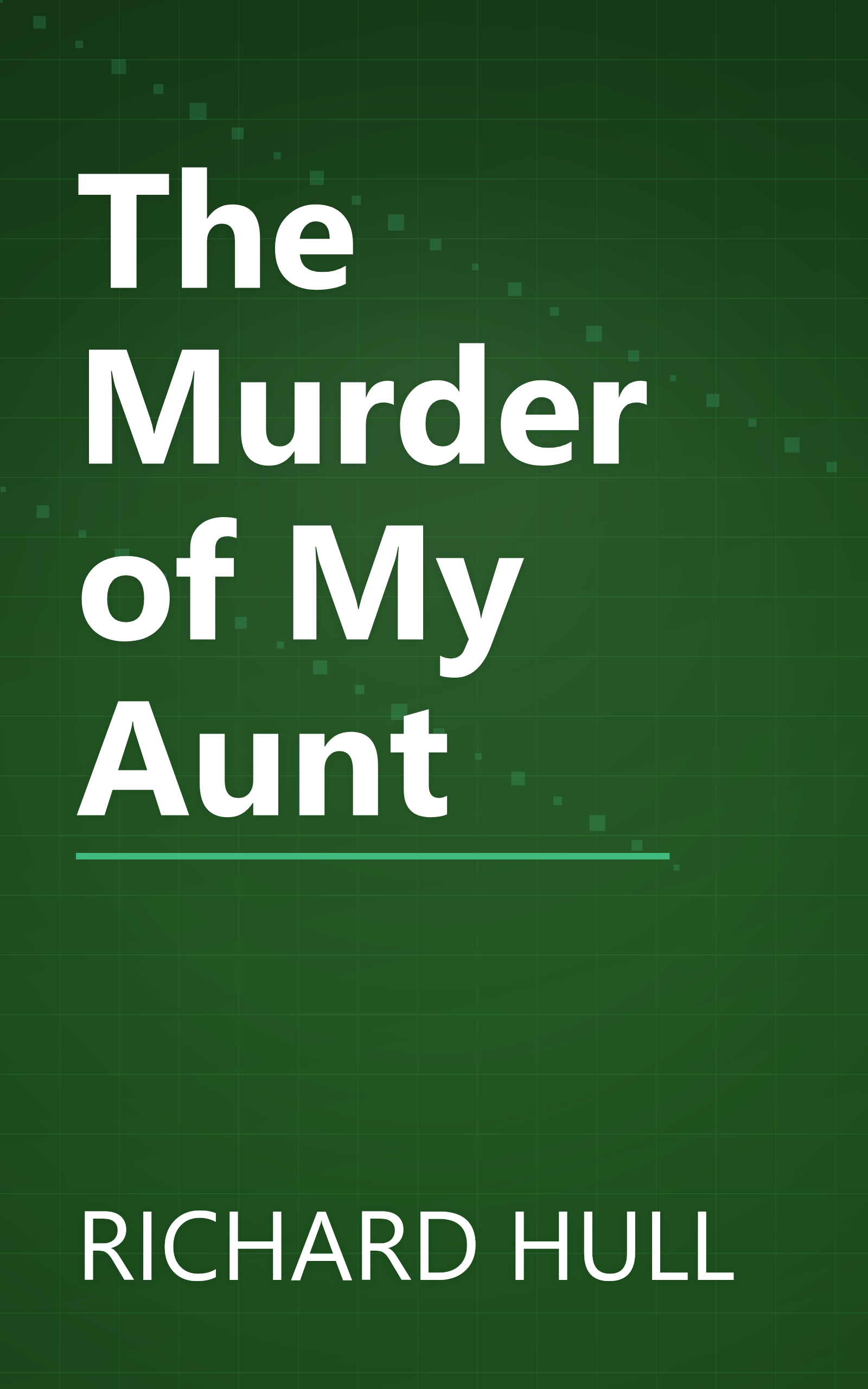 The Murder of My Aunt book cover