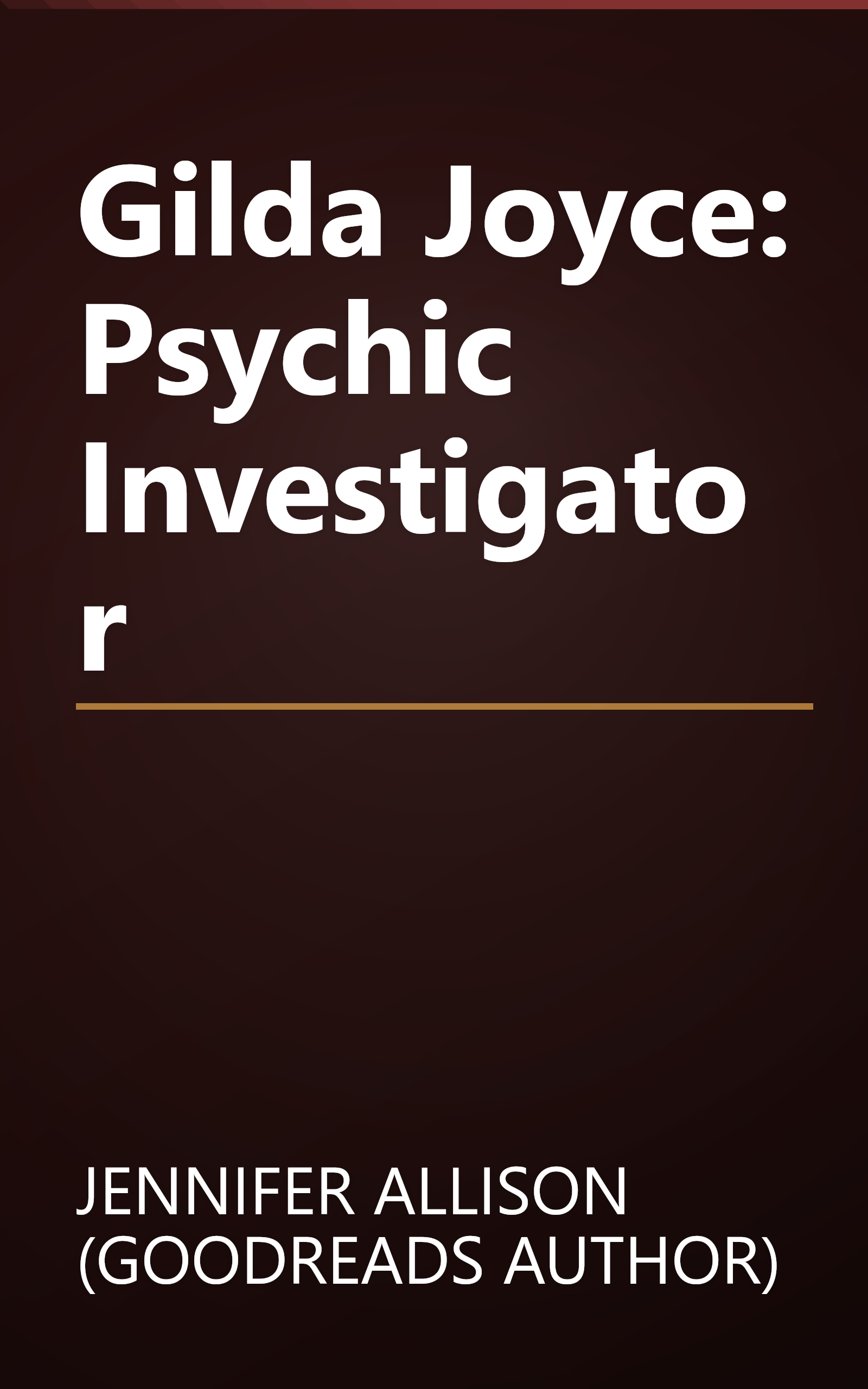 Gilda Joyce: Psychic Investigator book cover