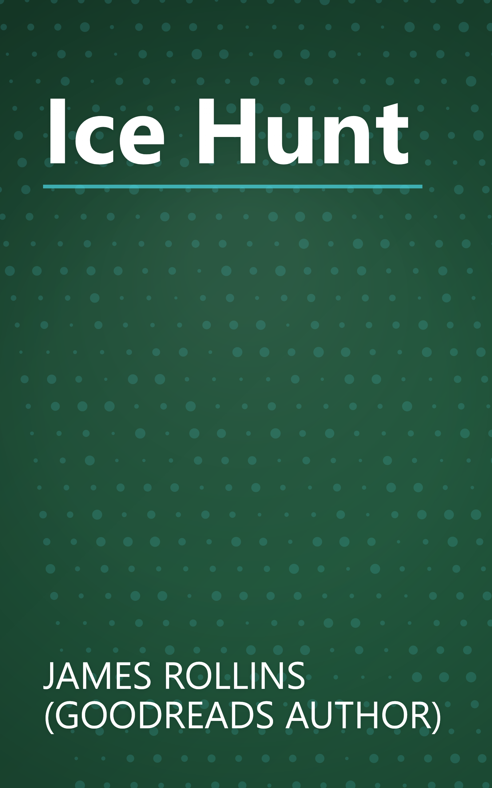Ice Hunt book cover