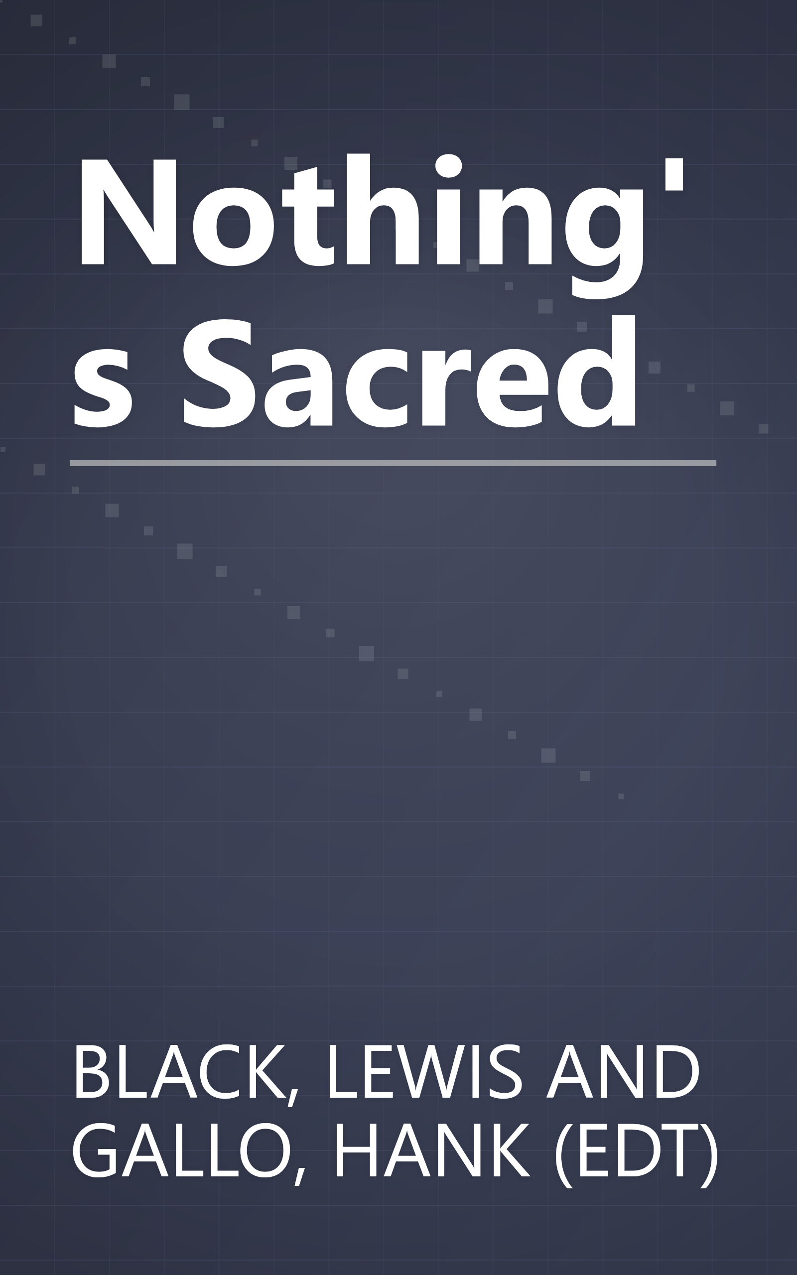 Nothing's Sacred book cover