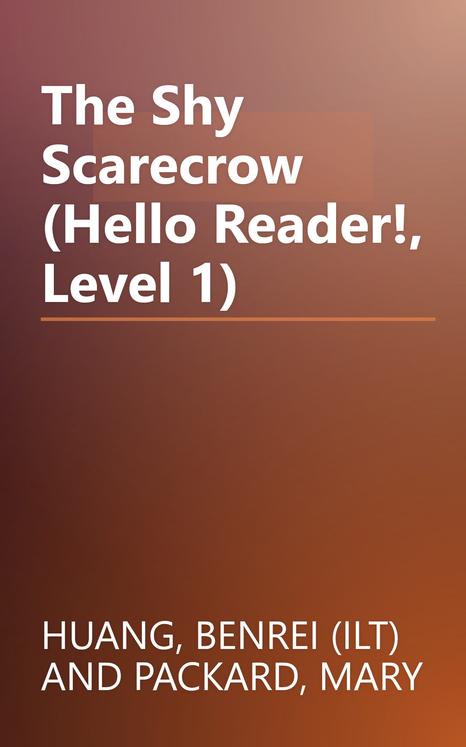 The Shy Scarecrow (Hello Reader!, Level 1) book cover