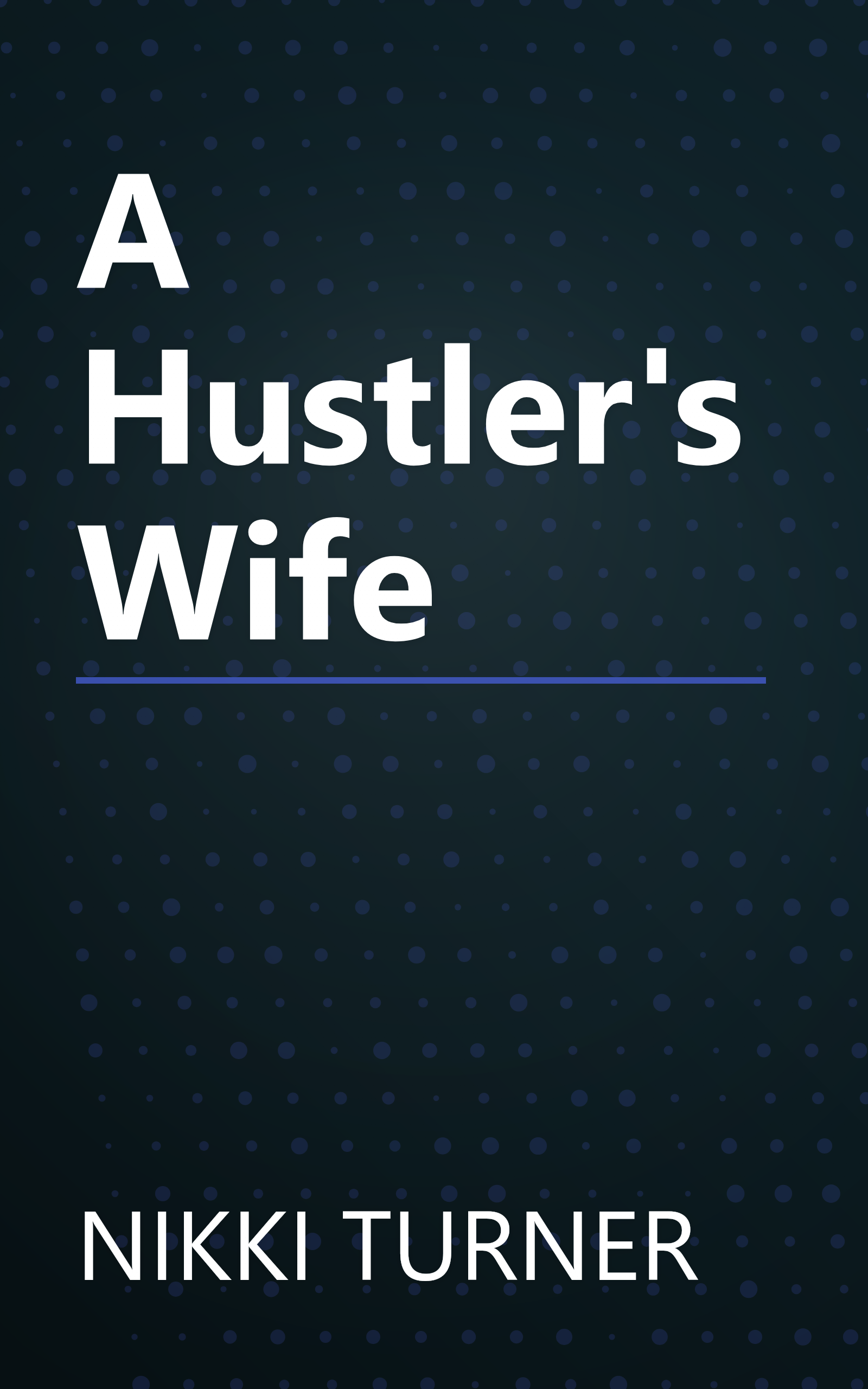 A Hustler's Wife book cover