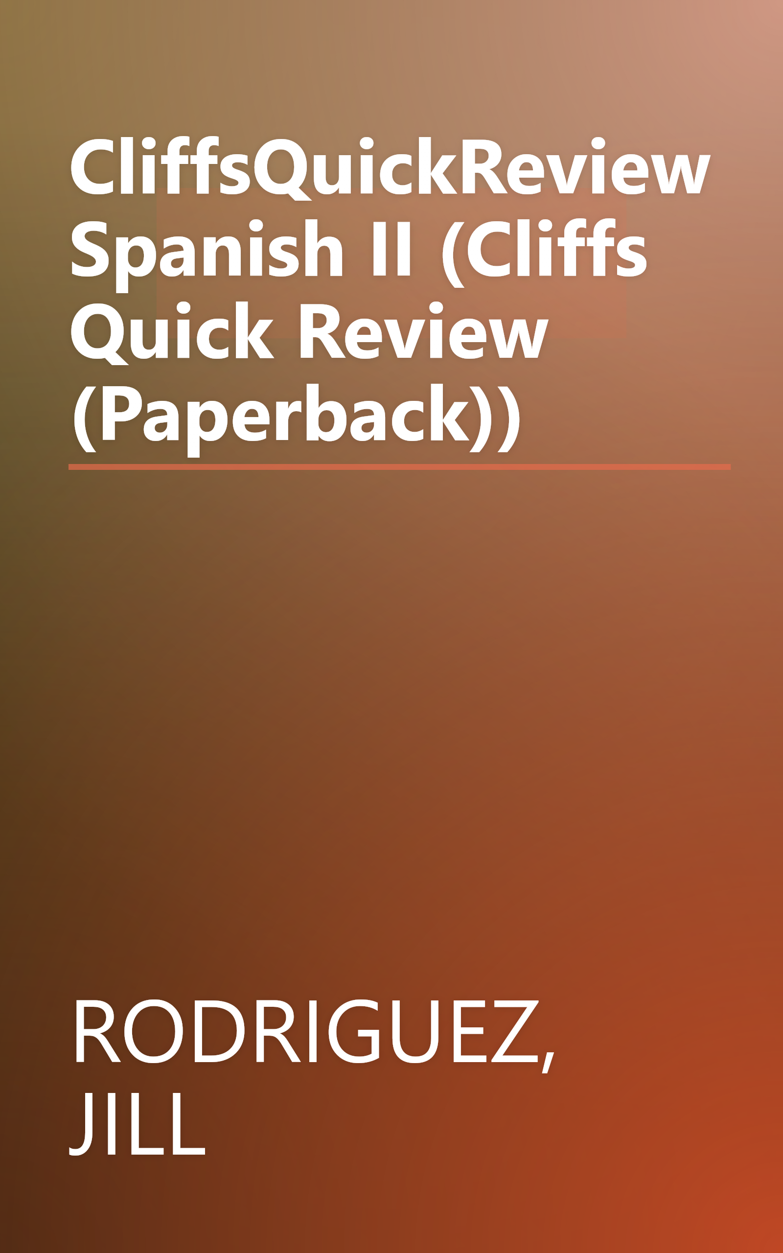 CliffsQuickReview Spanish II (Cliffs Quick Review (Paperback)) book cover