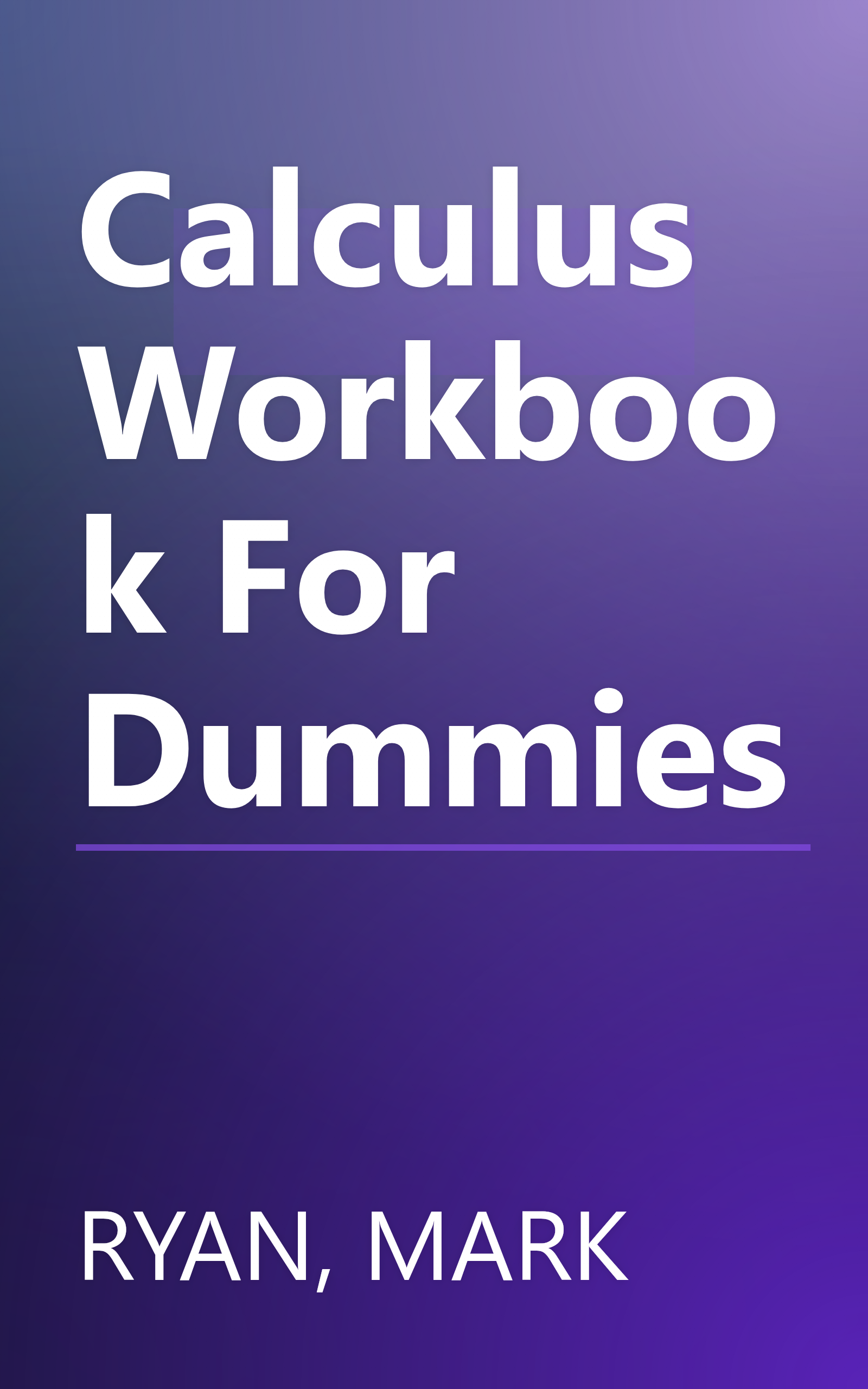 Calculus Workbook For Dummies book cover