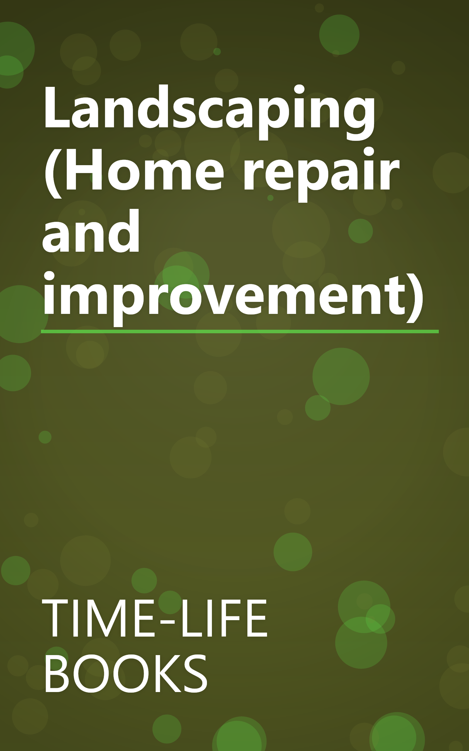 Landscaping (Home repair and improvement) book cover