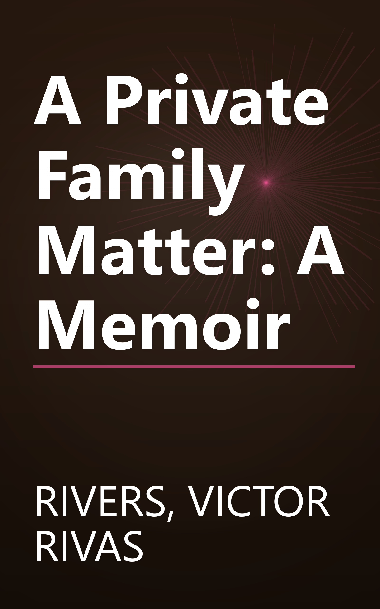 A Private Family Matter: A Memoir book cover