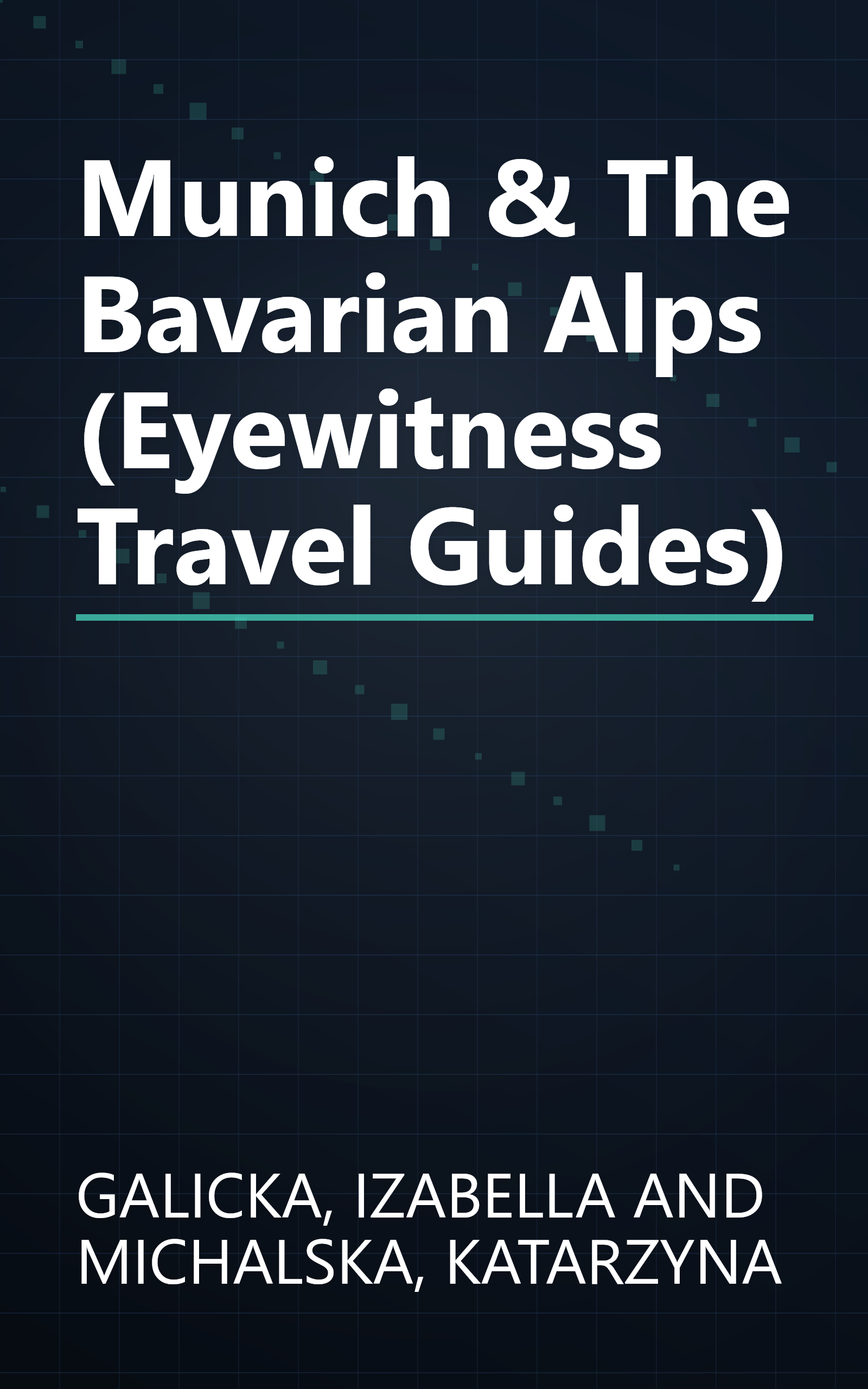 Munich & The Bavarian Alps (Eyewitness Travel Guides) book cover