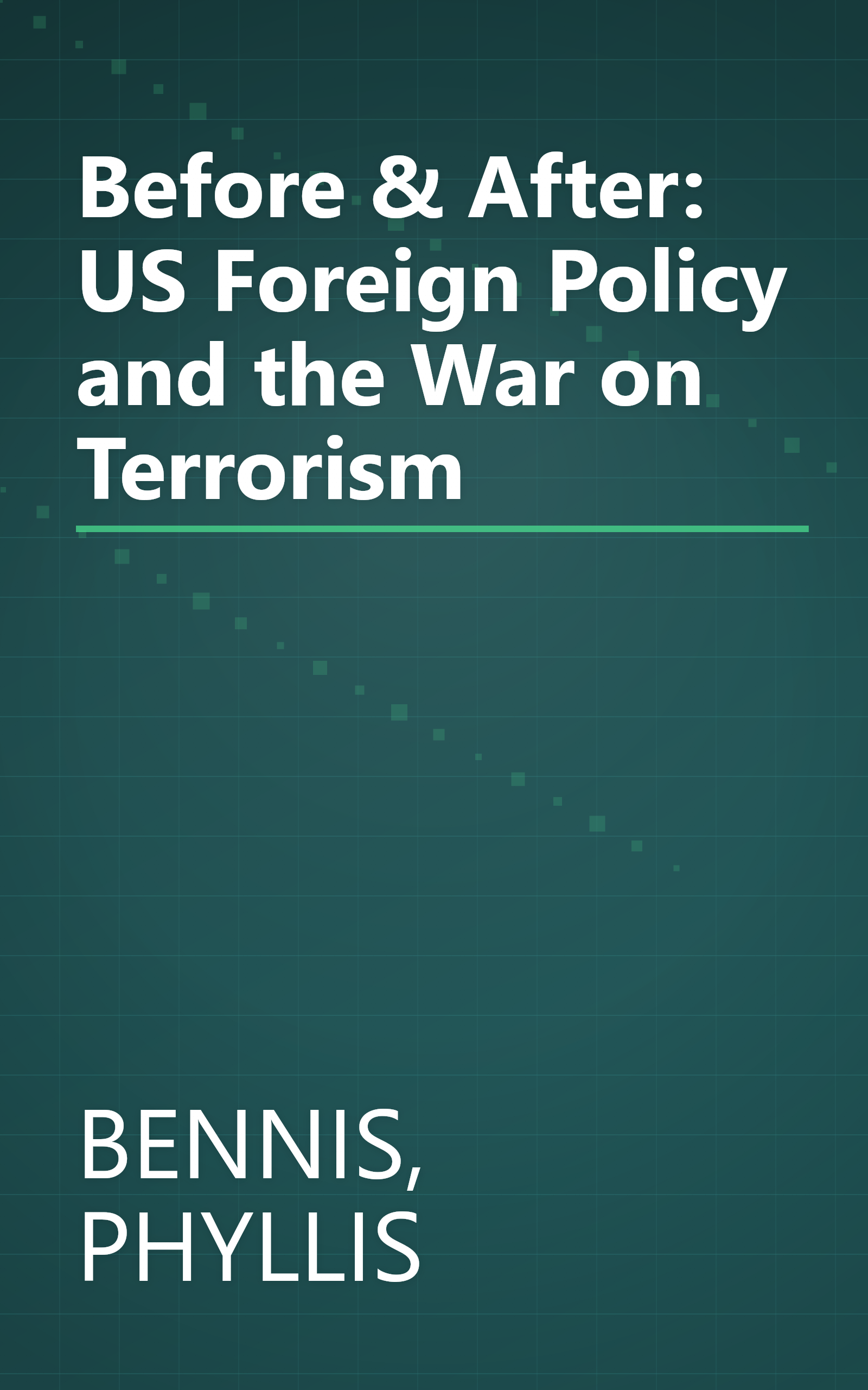 Before & After: US Foreign Policy and the War on Terrorism book cover