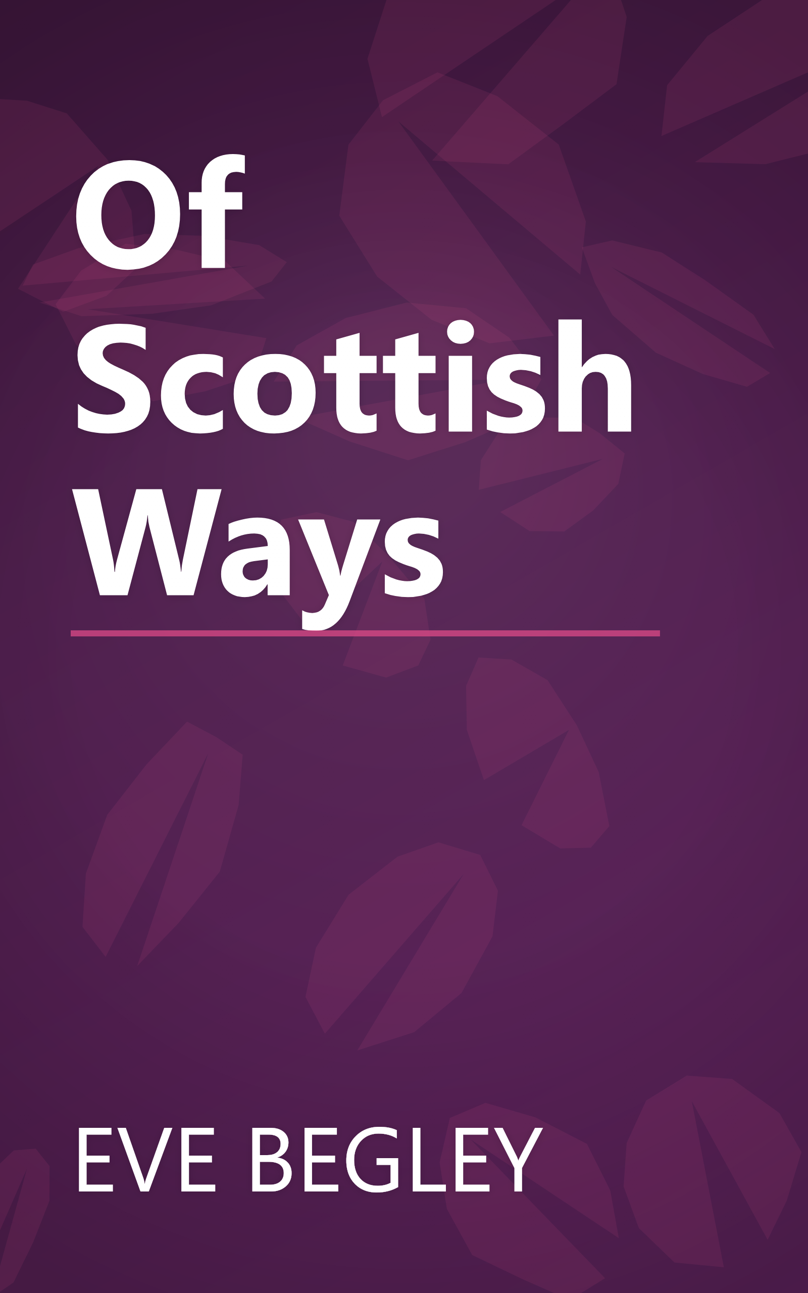 Of Scottish Ways book cover