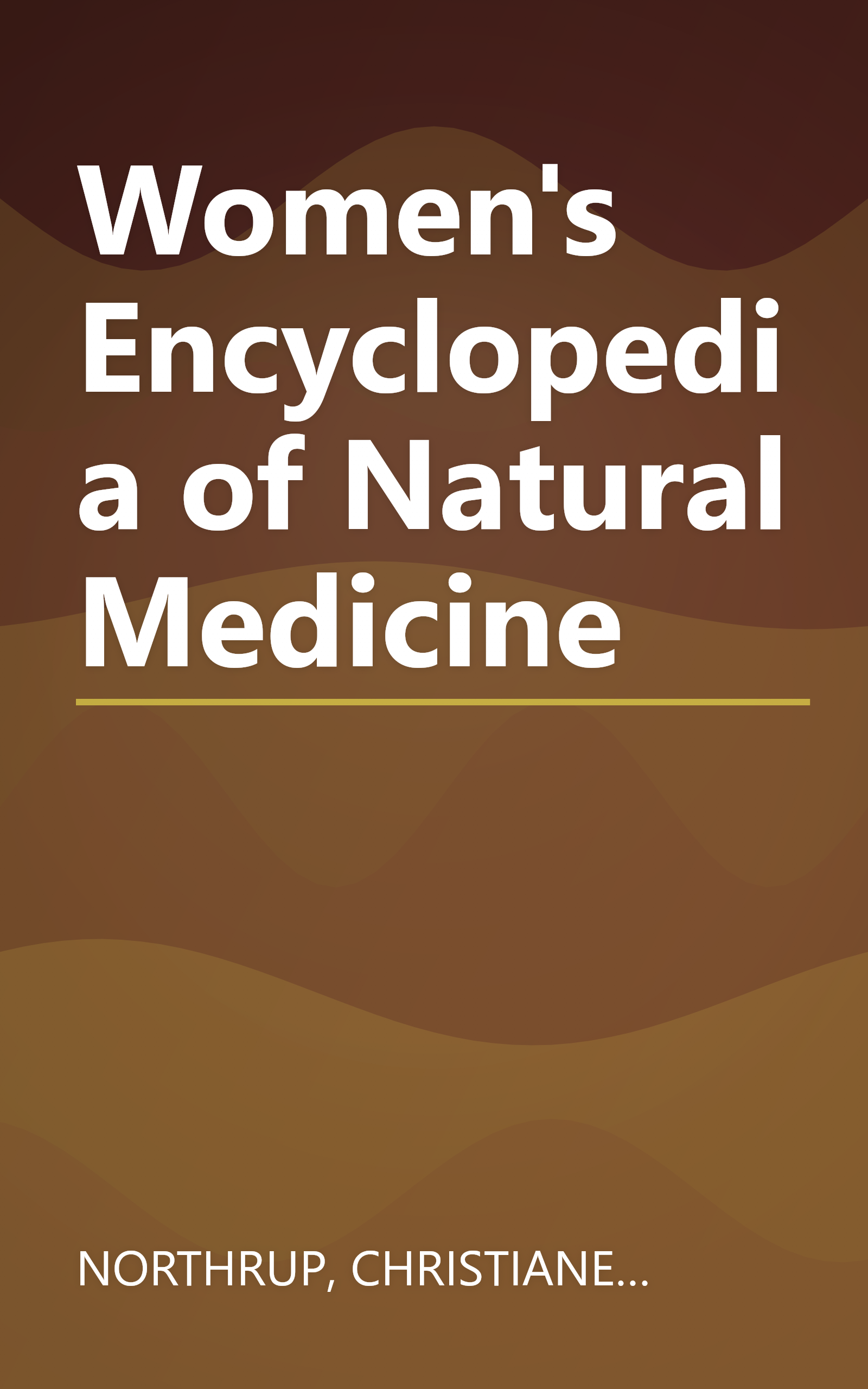 Women's Encyclopedia of Natural Medicine book cover
