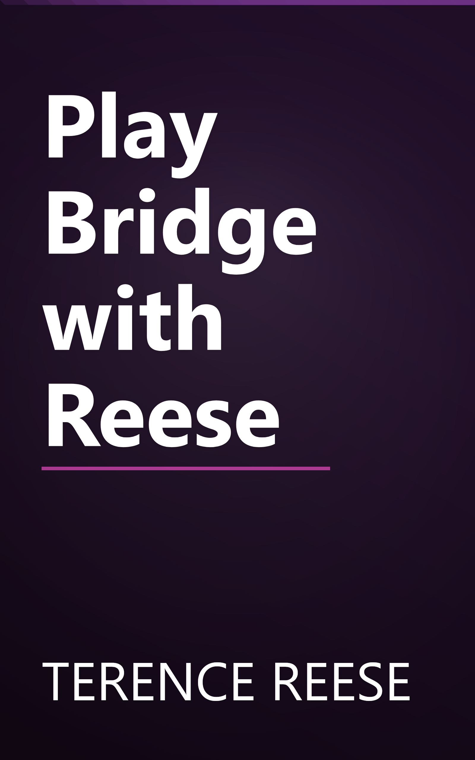 Play Bridge with Reese book cover