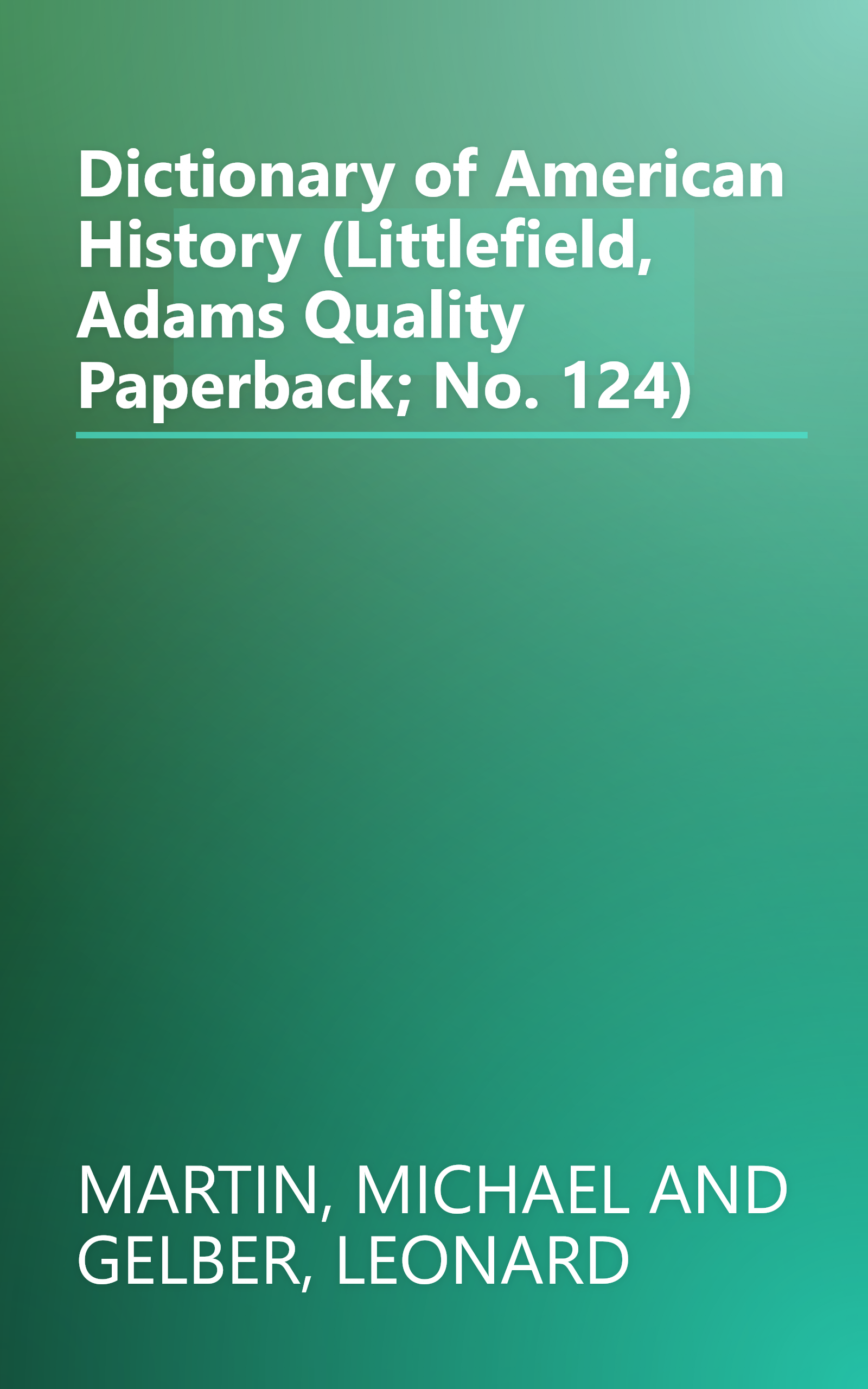 Dictionary of American History (Littlefield, Adams Quality Paperback; No. 124) book cover