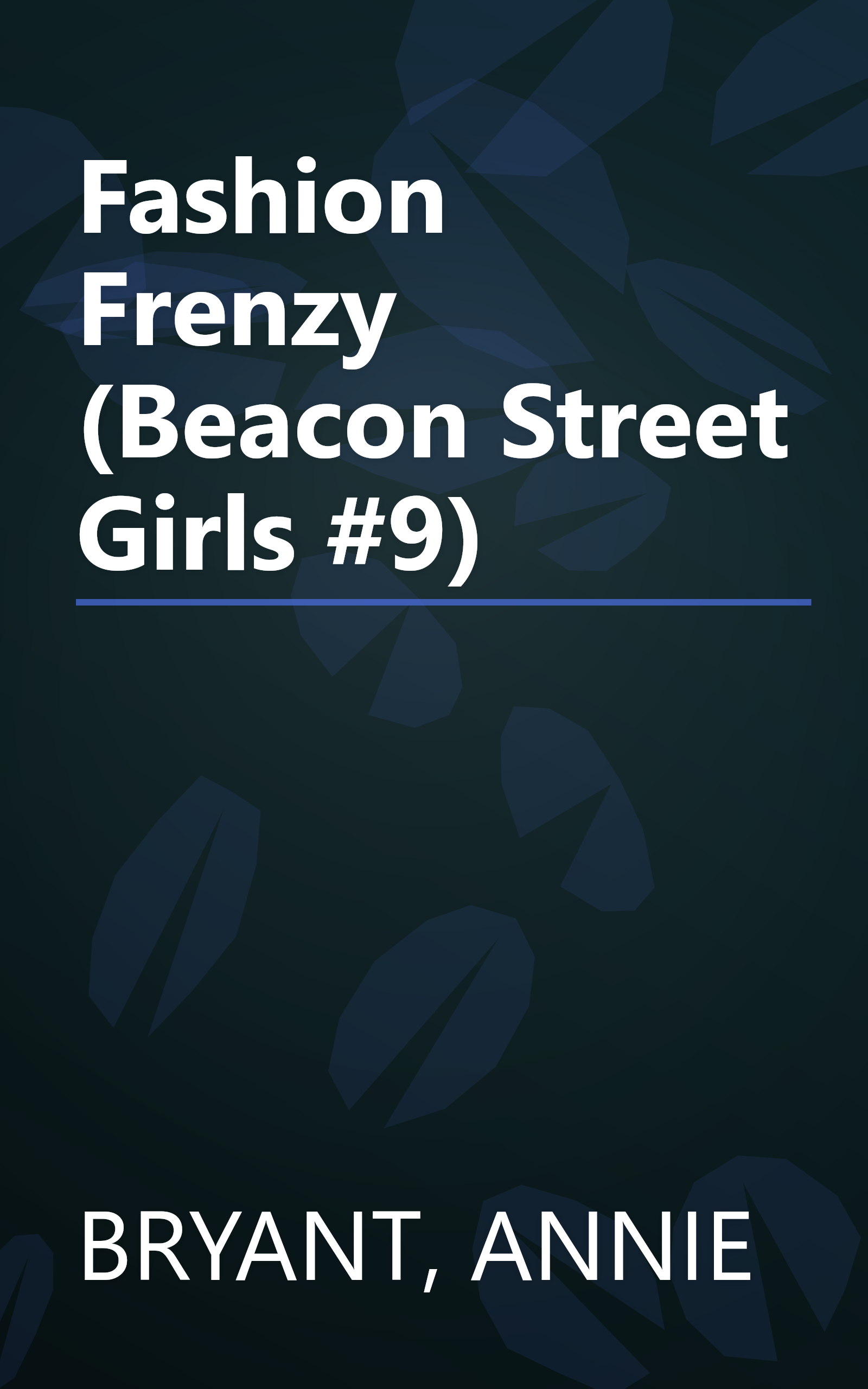 Fashion Frenzy (Beacon Street Girls #9) book cover