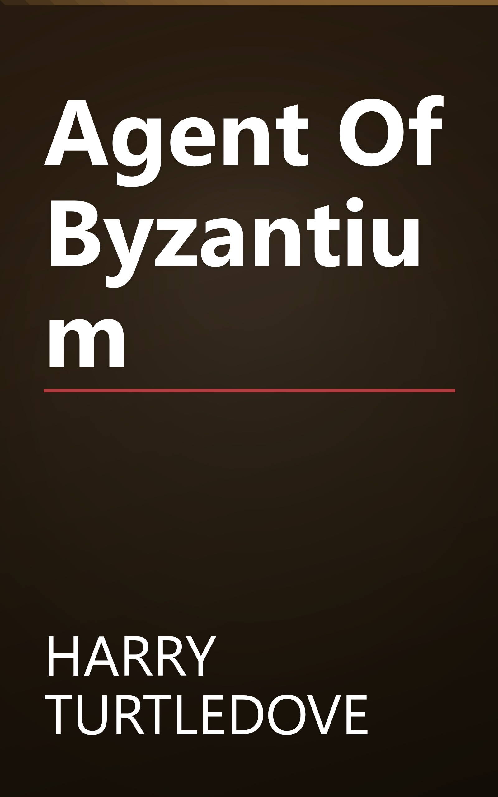 Agent Of Byzantium book cover