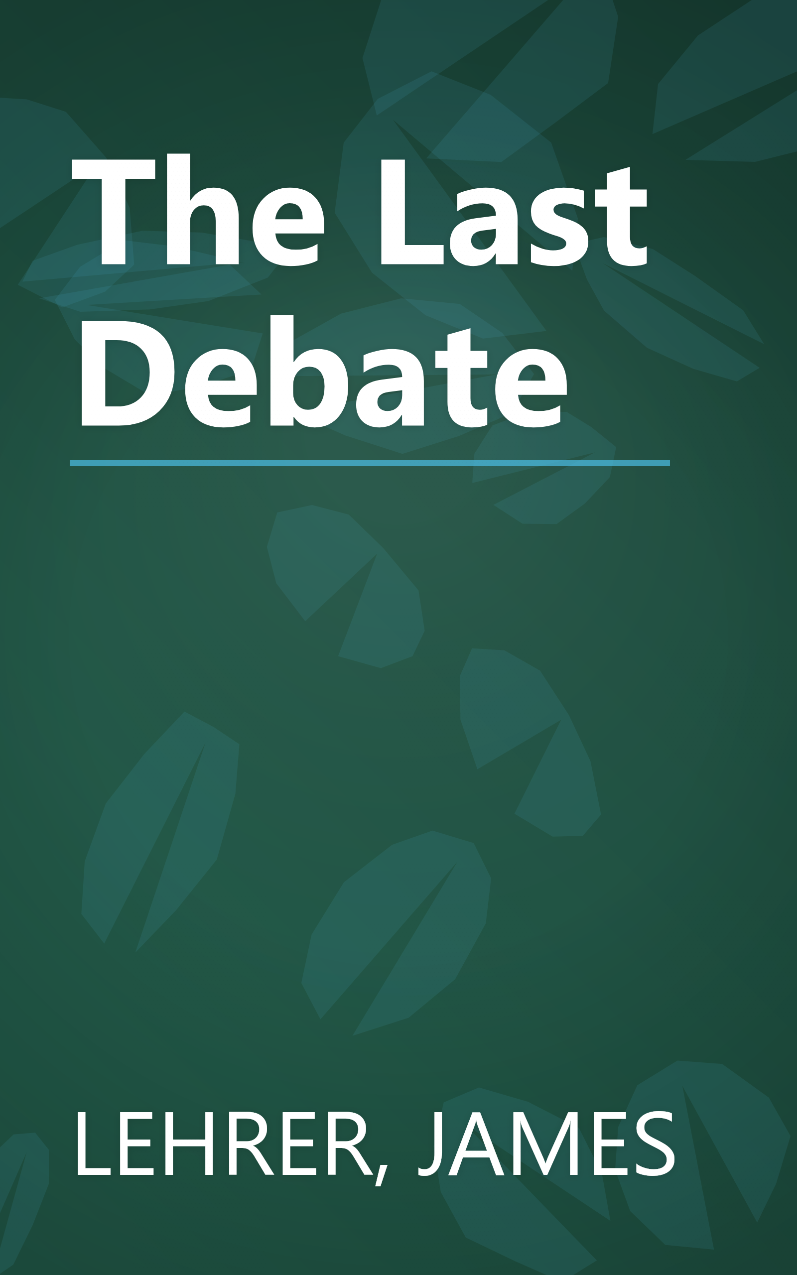 The Last Debate book cover