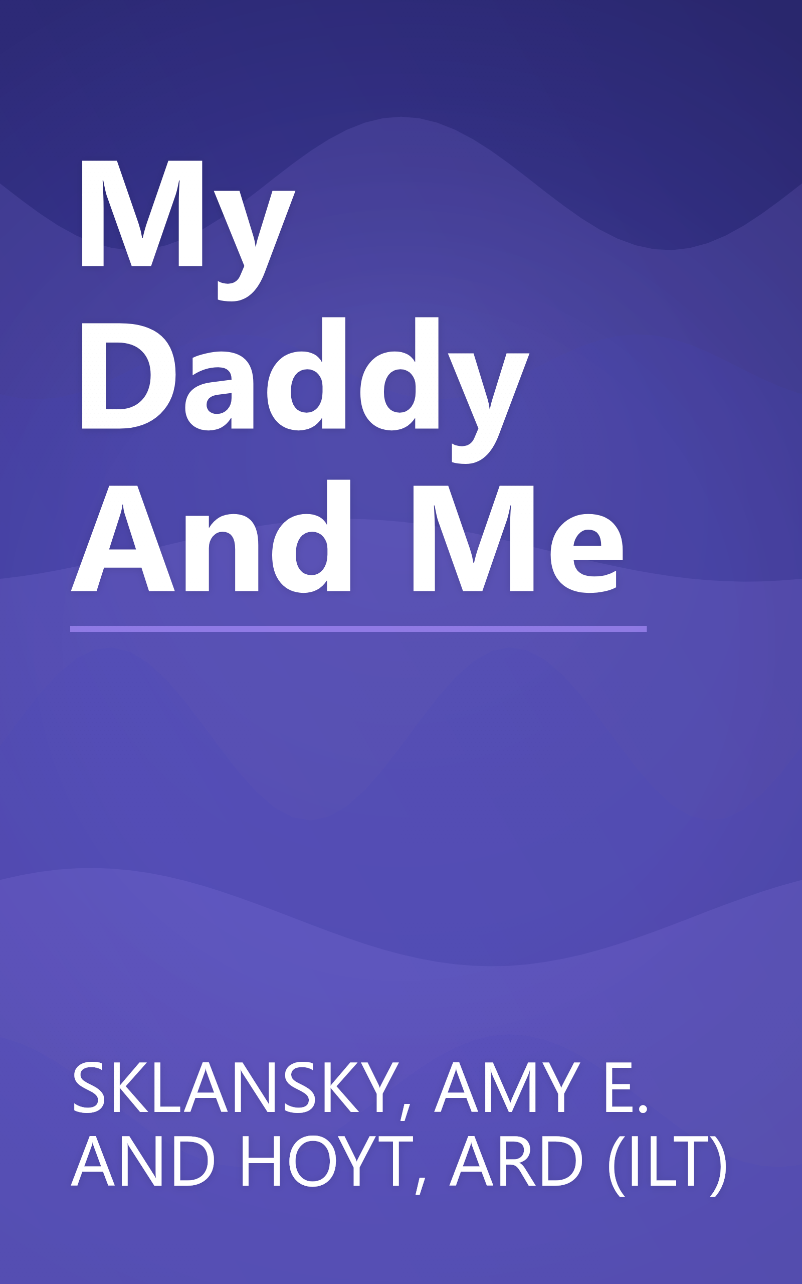 My Daddy And Me book cover