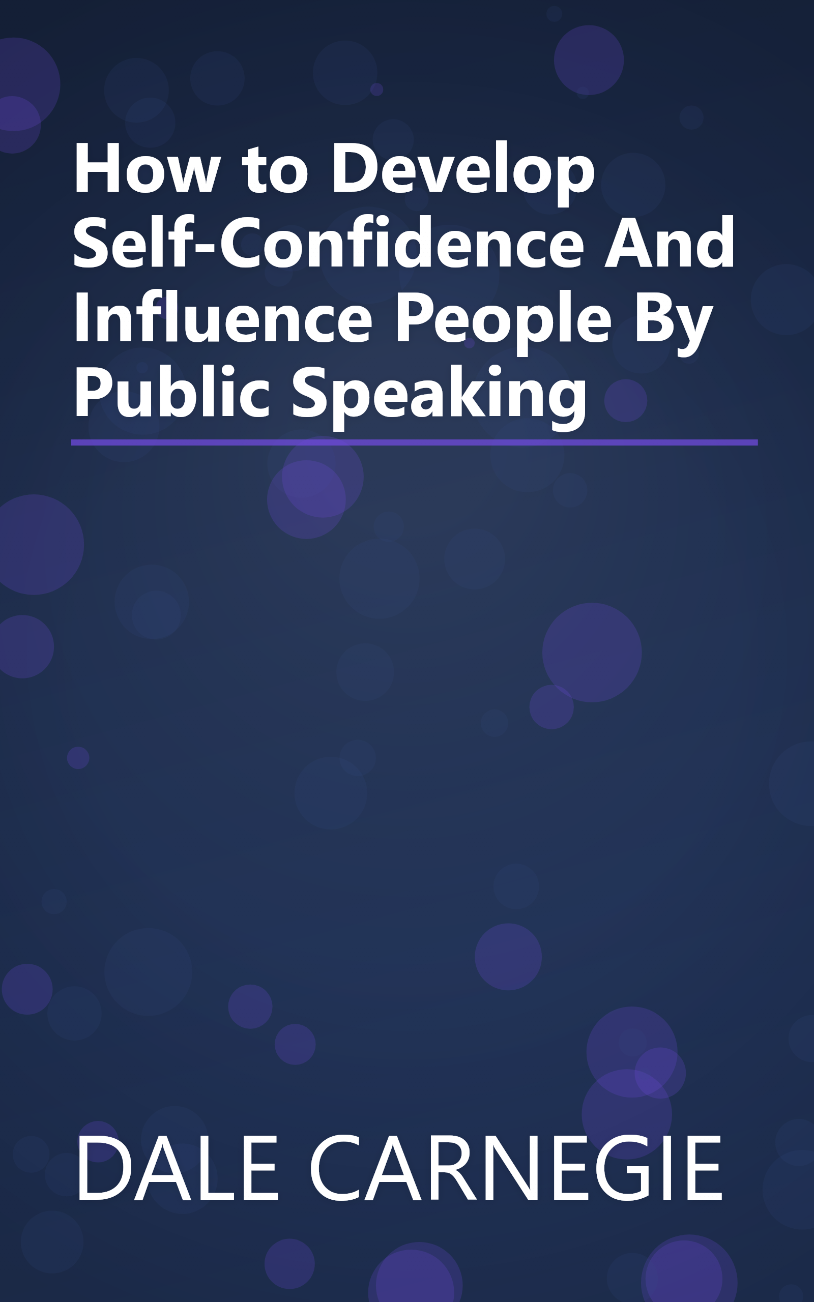 How to Develop Self-Confidence And Influence People By Public Speaking book cover