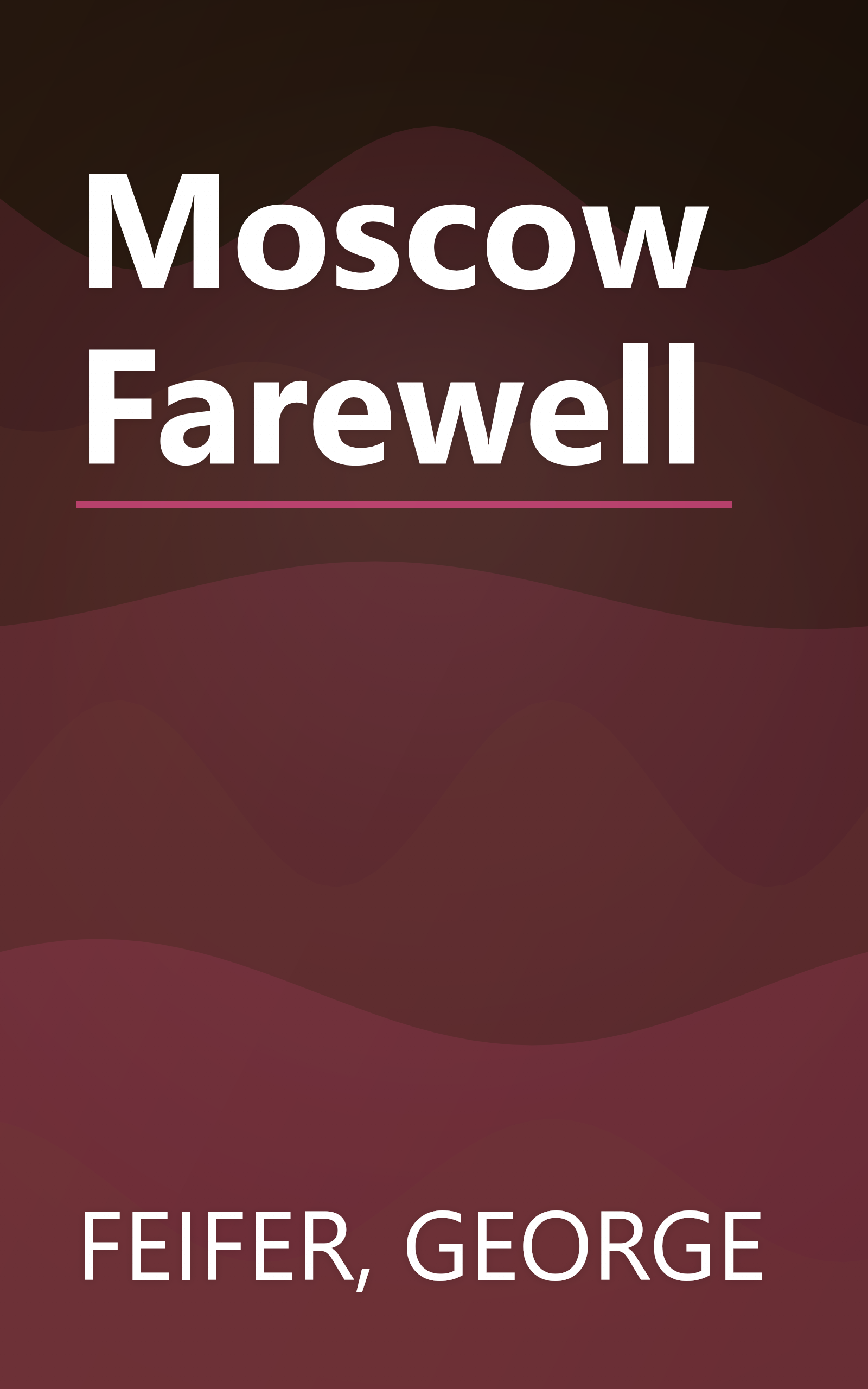Moscow Farewell book cover