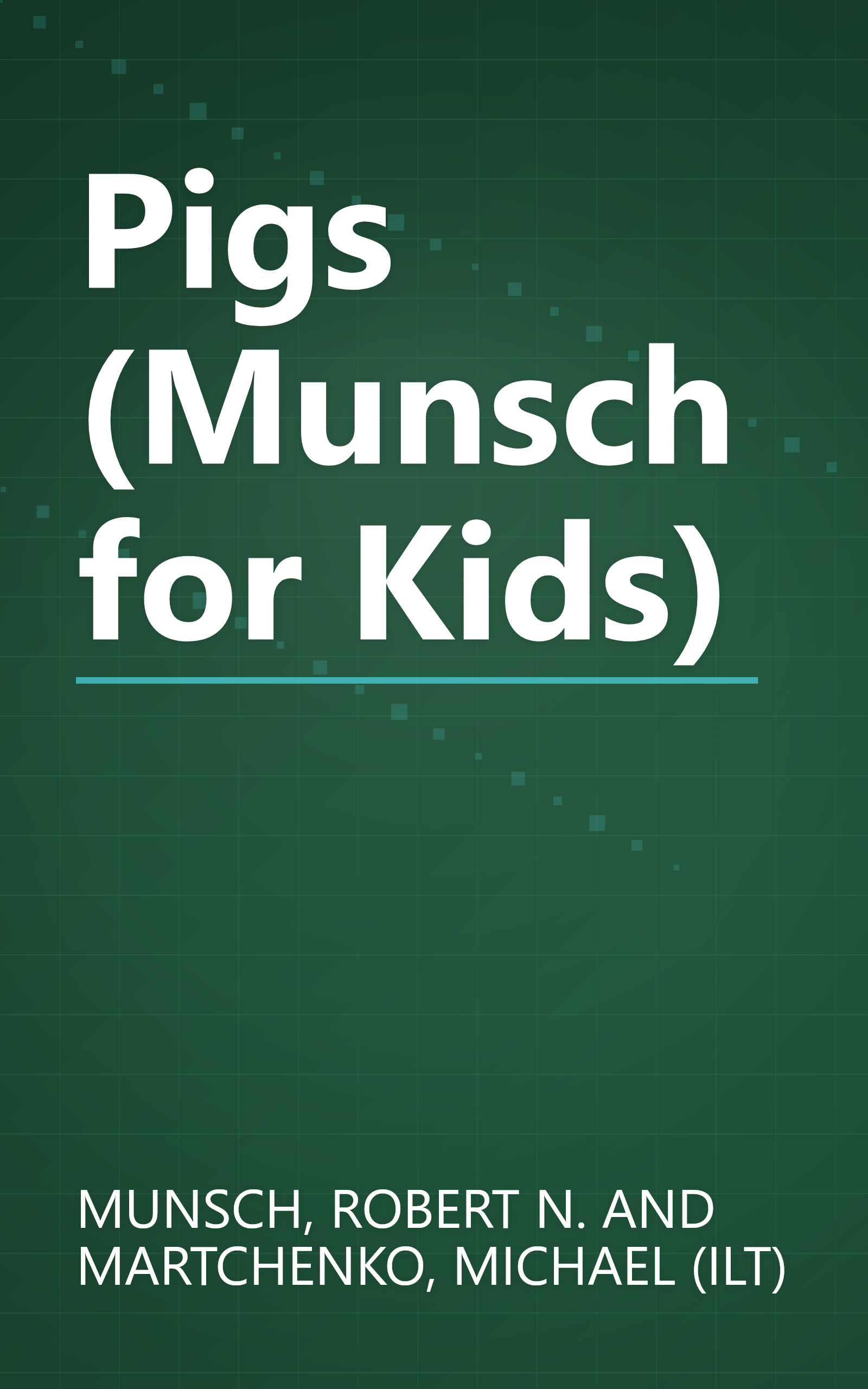 Pigs (Munsch for Kids) book cover